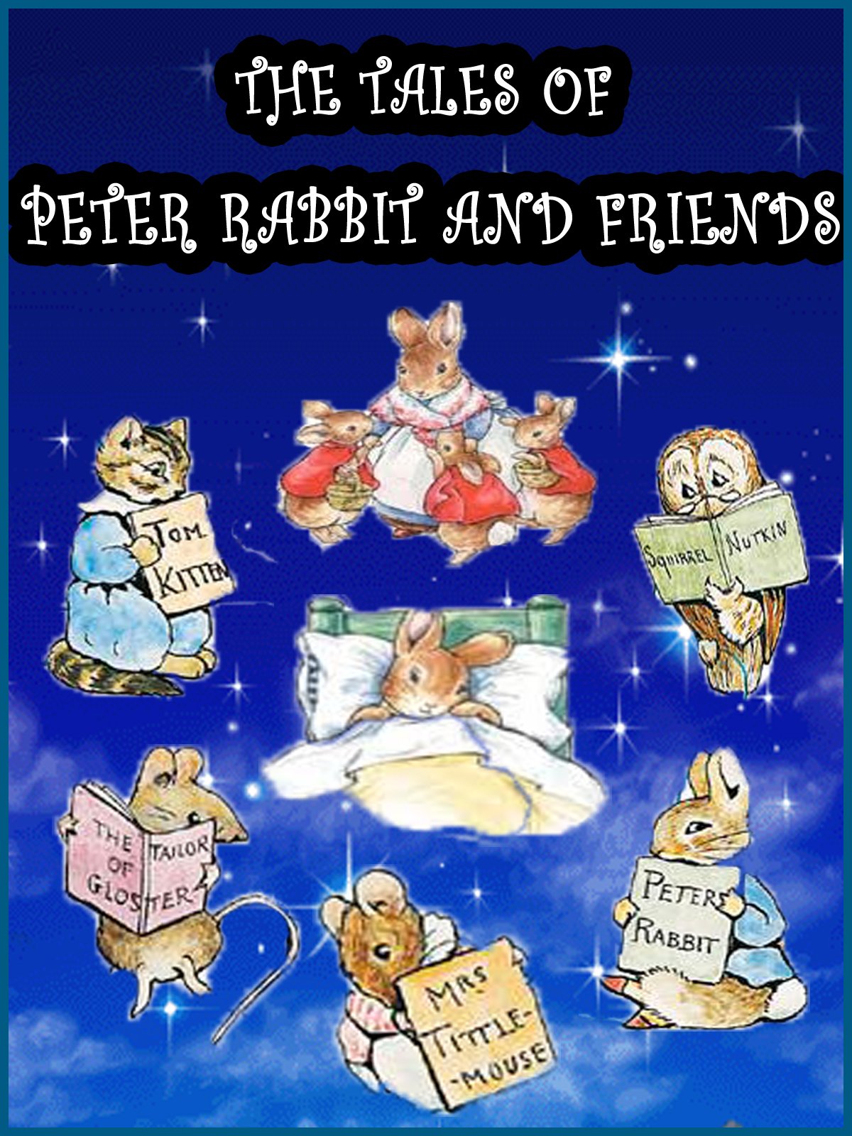 The Tale of Peter Rabbit and Friends : Beatrix Potter Complete works ...