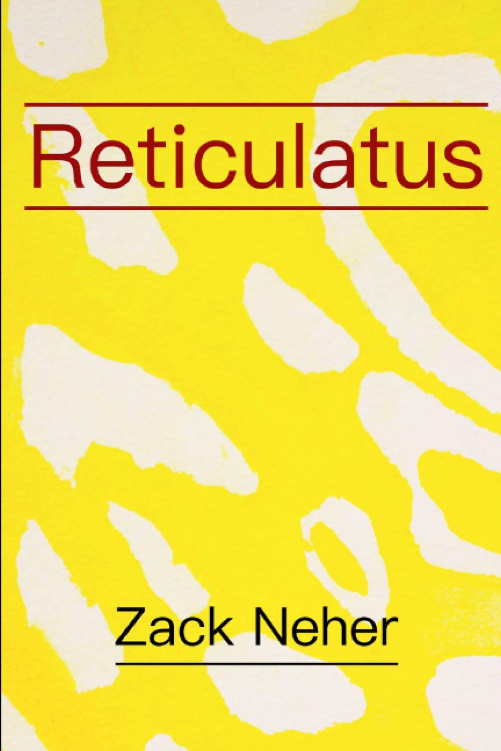 Reticulatus by Zack Neher | Goodreads
