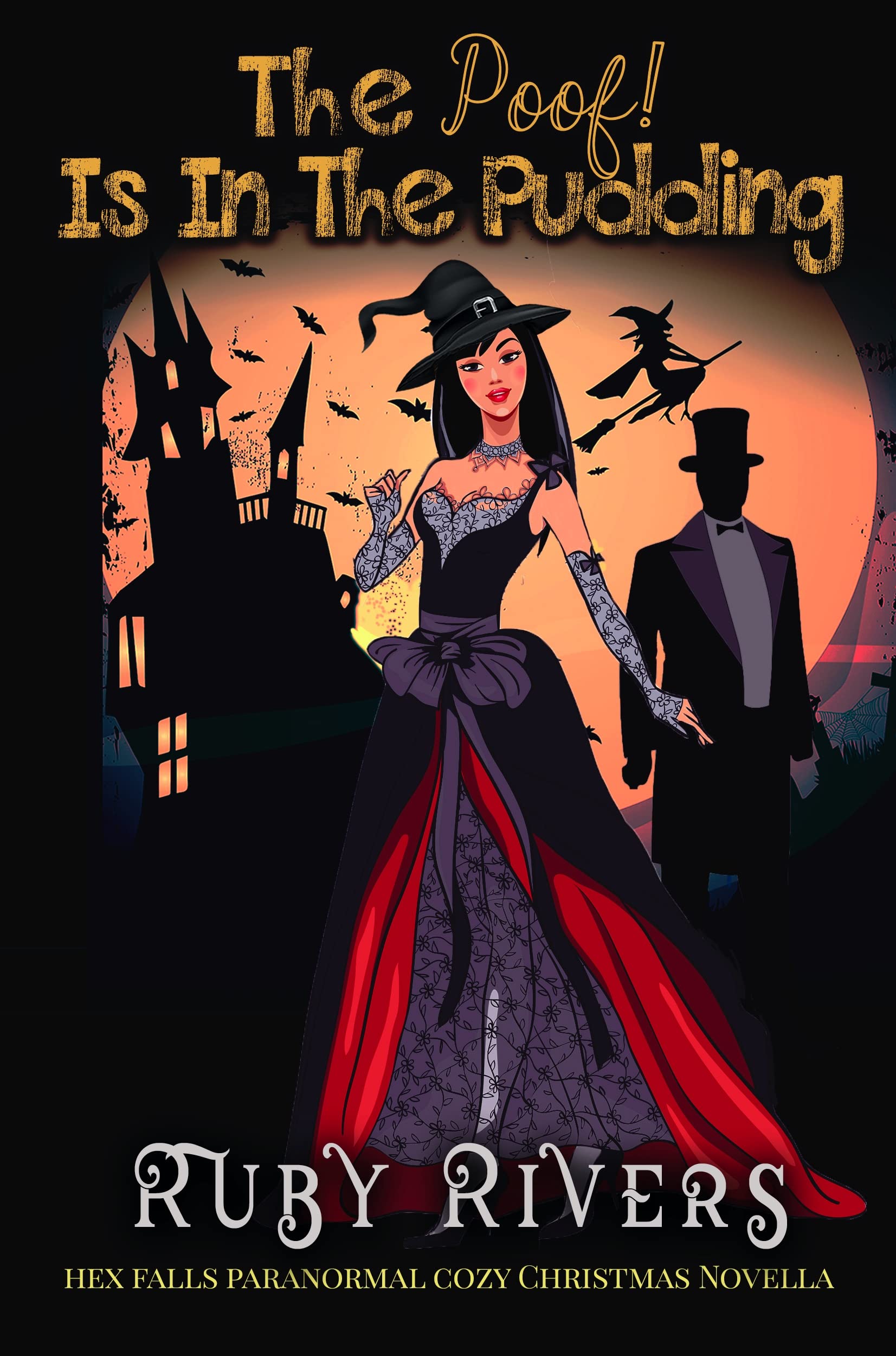 The Poof Is In The Pudding (Hex Falls, #6.5) by Ruby Rivers | Goodreads