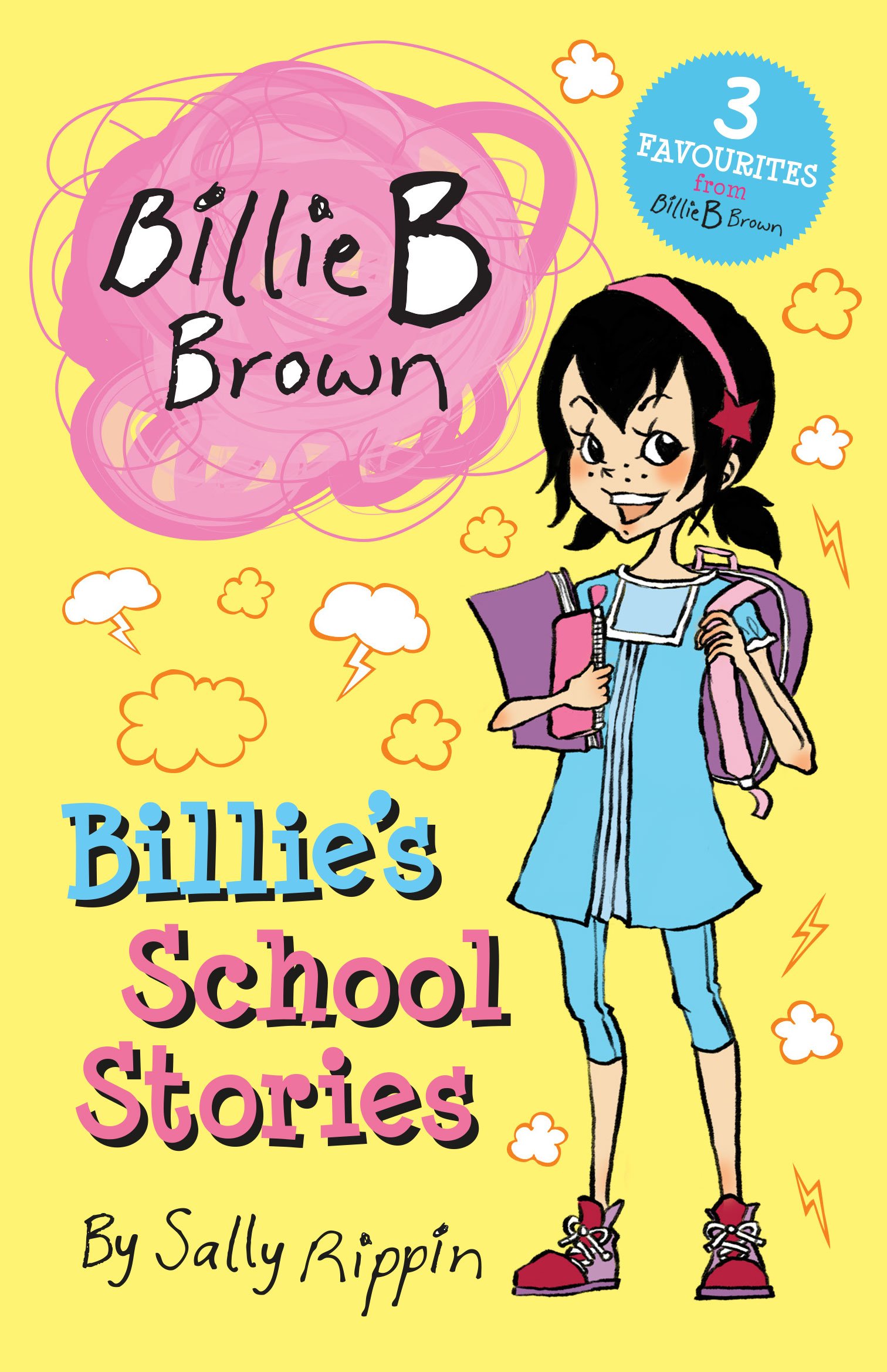 Billie's School Stories! by Sally Rippin | Goodreads