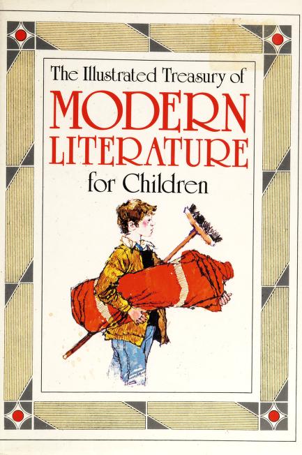 The Illustrated Treasury of Modern Literature for Children by Leon ...