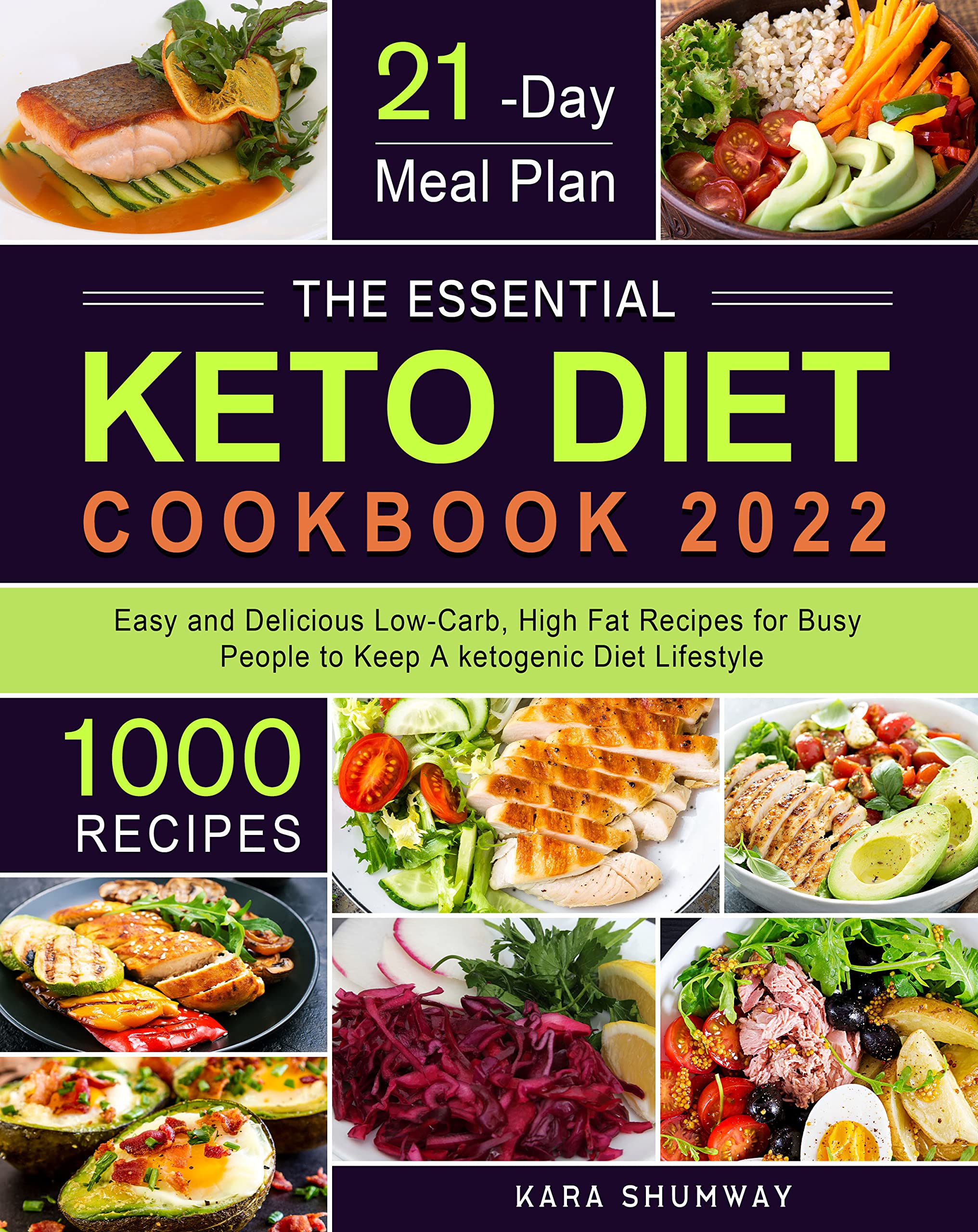 The Essential Keto Diet Cookbook 2022: 800 Easy and Delicious Low-Carb ...