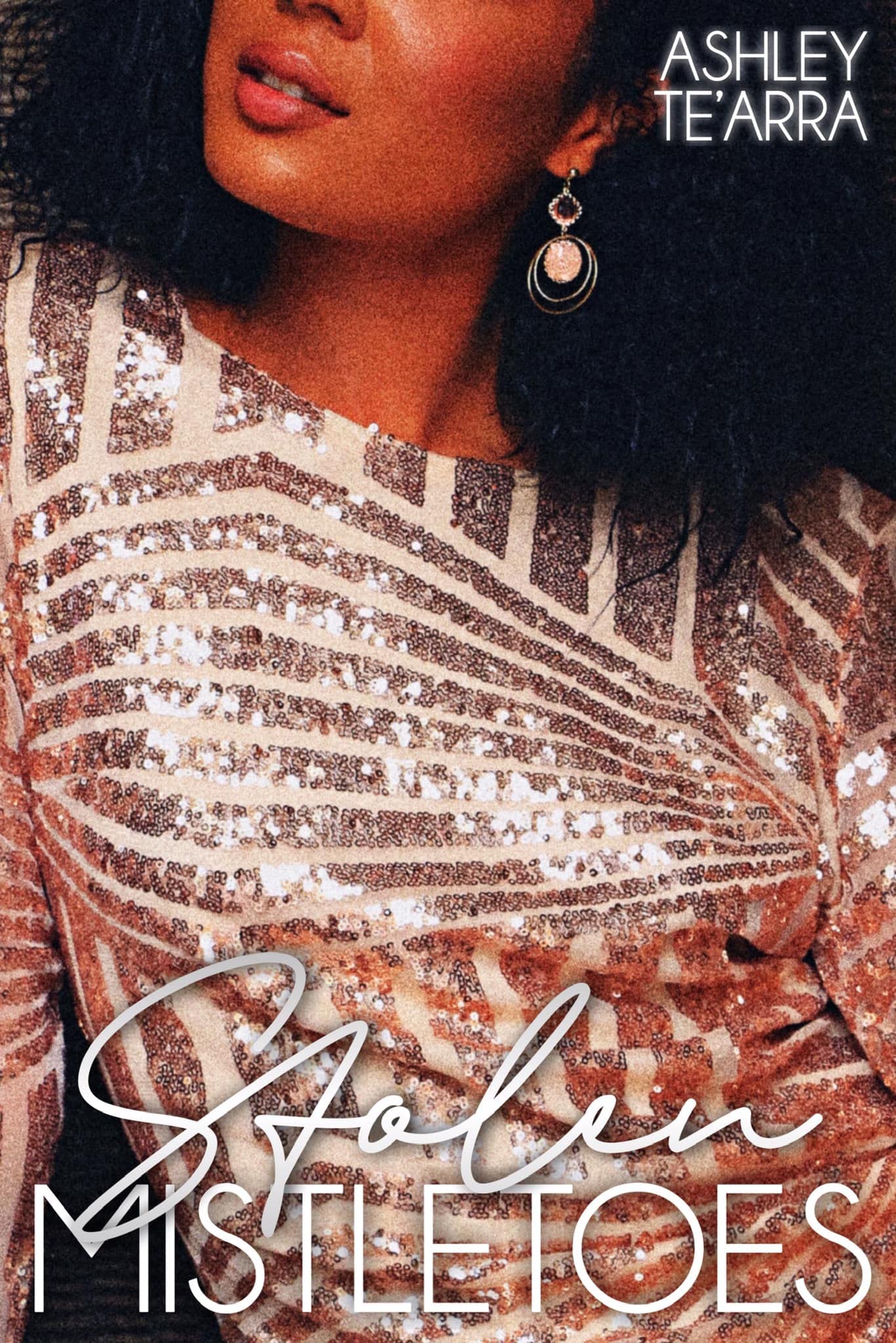 Stolen Mistletoes by Ashley Te'Arra | Goodreads