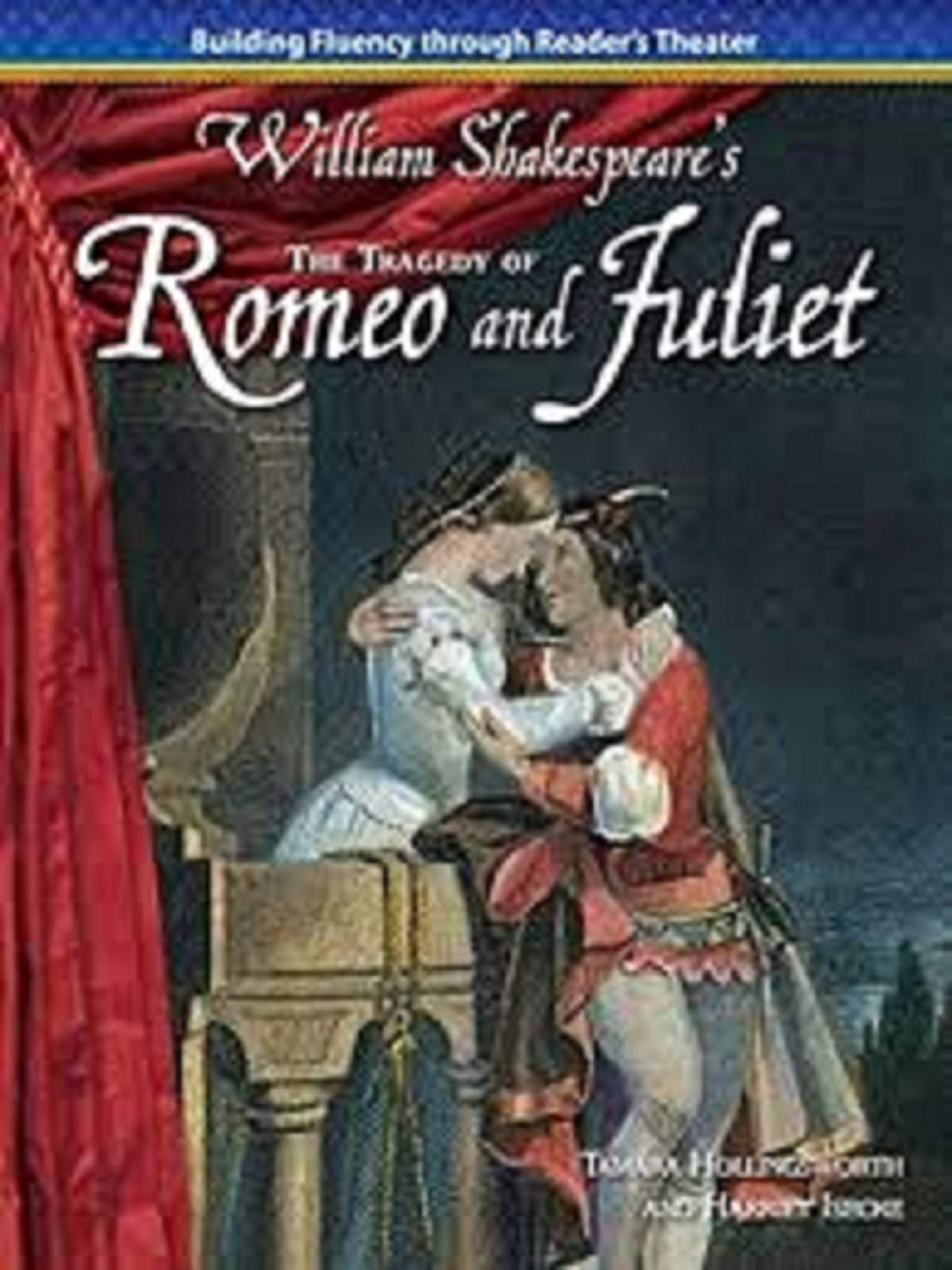 Romeo and Juliet : By William Shakespeare: Annotated by William ...