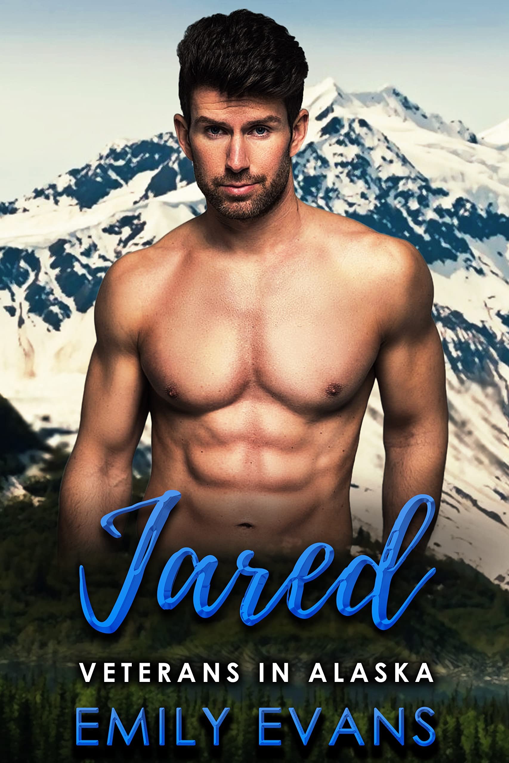 Jared (Veterans in Alaska Book 6) by Emily Evans | Goodreads