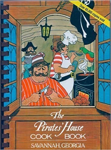 Pirates' House Cook Book by Sarah Gaede | Goodreads
