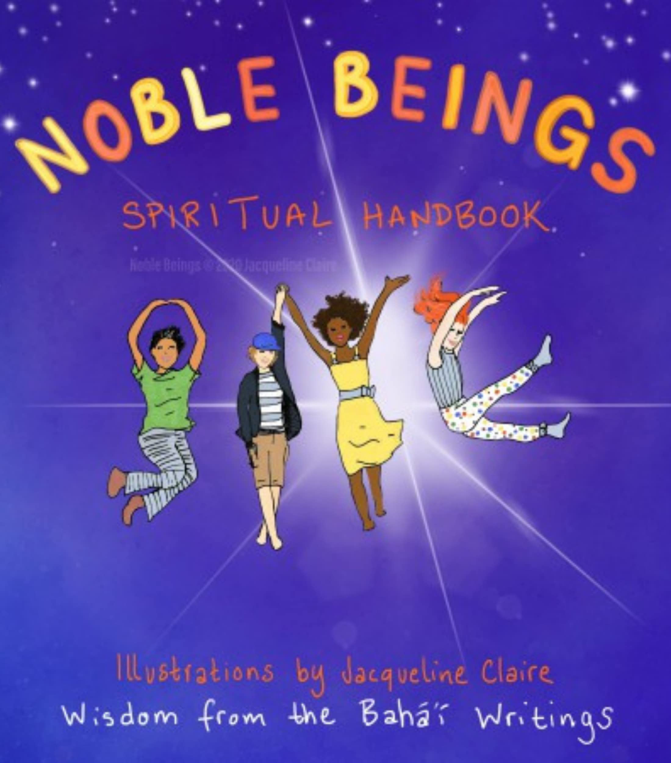 Noble Beings: Spiritual Handbook for Children by Jacqueline Claire ...