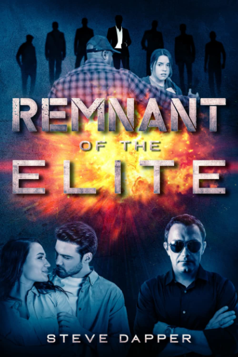 Remnant of the Elite by Steve Dapper | Goodreads