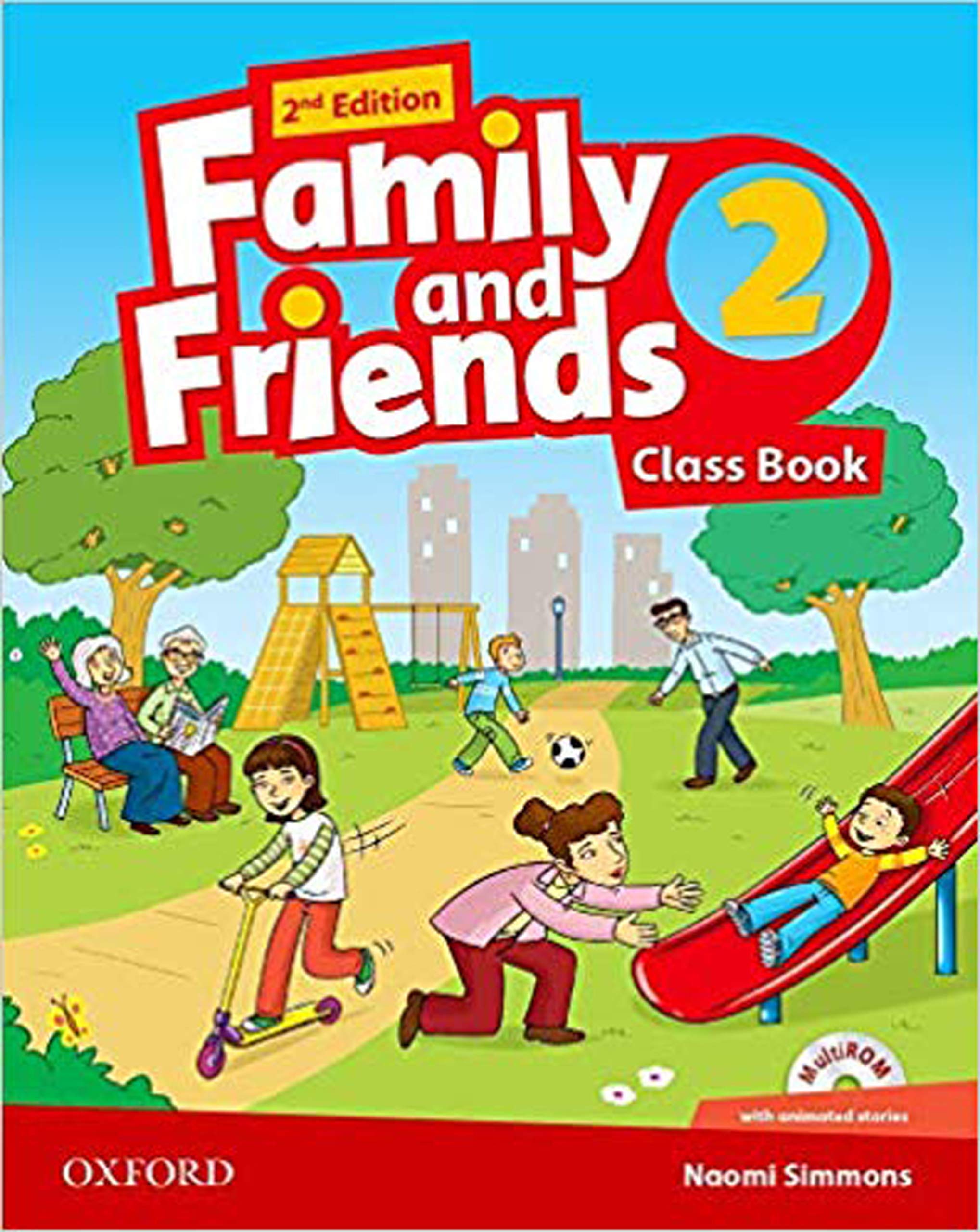 Family and friends 2nd edition level 2; classbook by Naomi Simmons ...