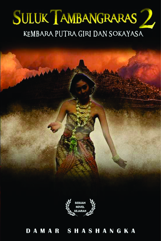 Suluk Tambangraras 2 : Kembara Putra Giri dan Sokayasa by Damar ...