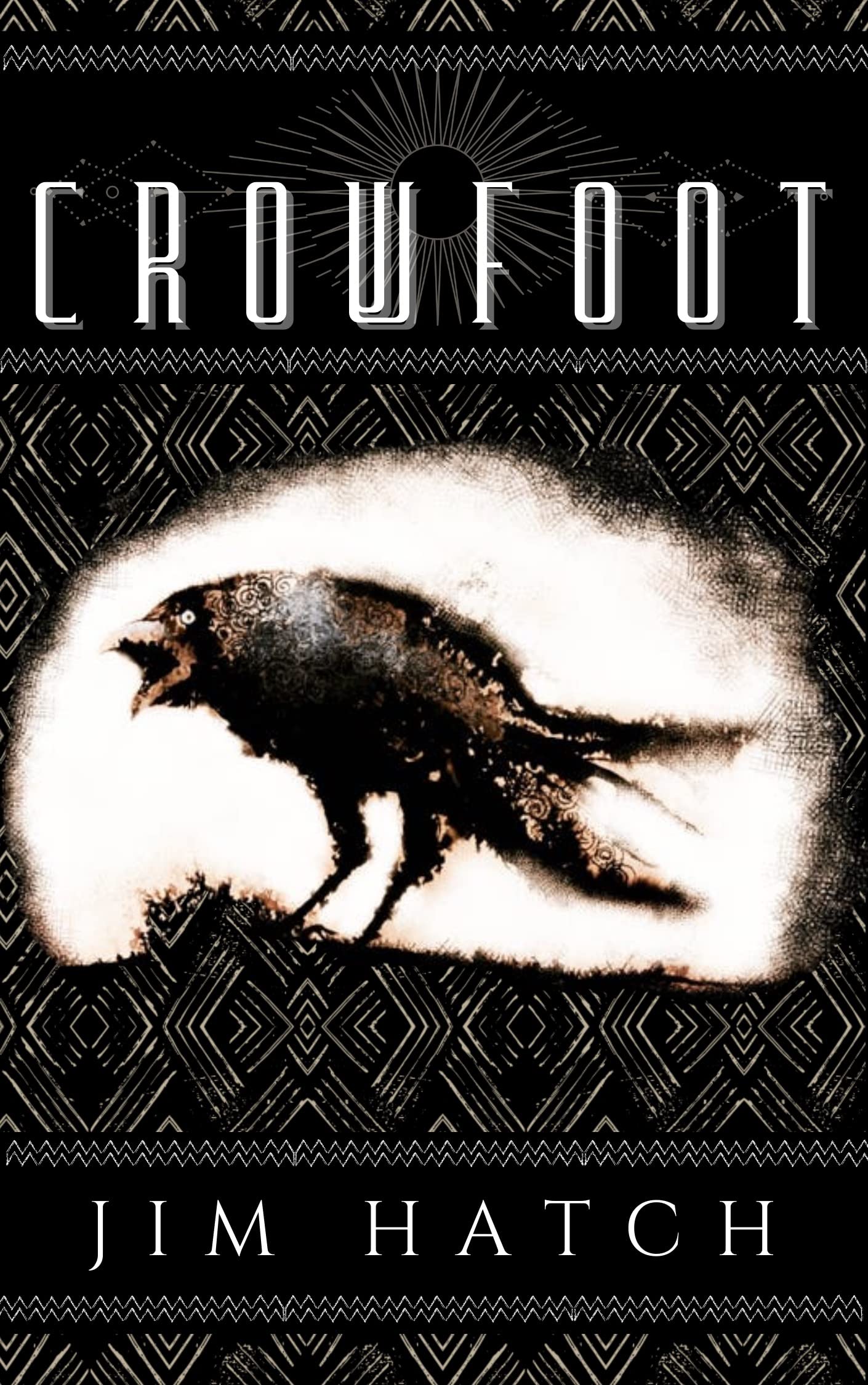 Crowfoot by Jim Hatch | Goodreads