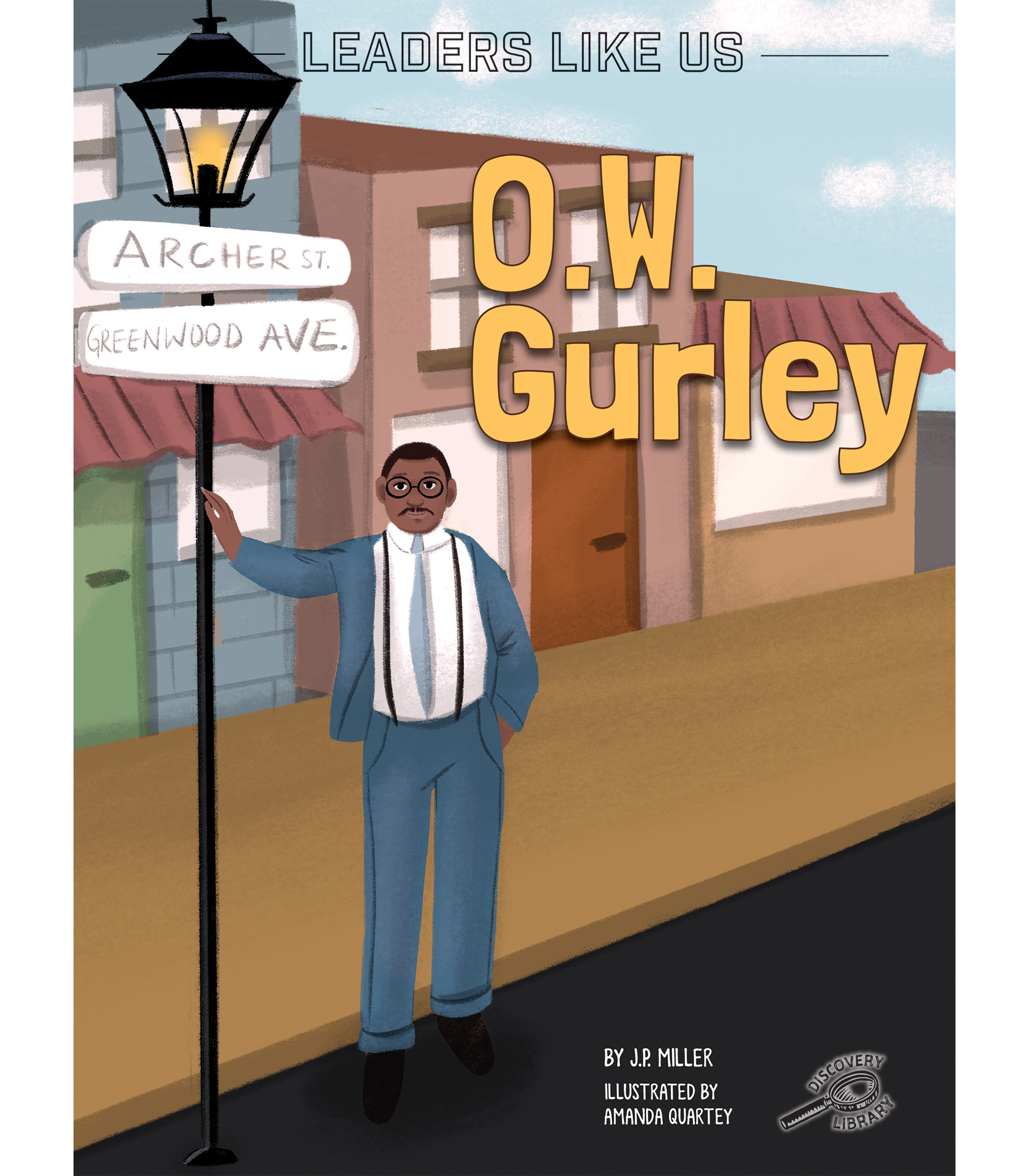 Rourke Educational Media O.W. Gurley, Leaders Like Us Series, Guided ...