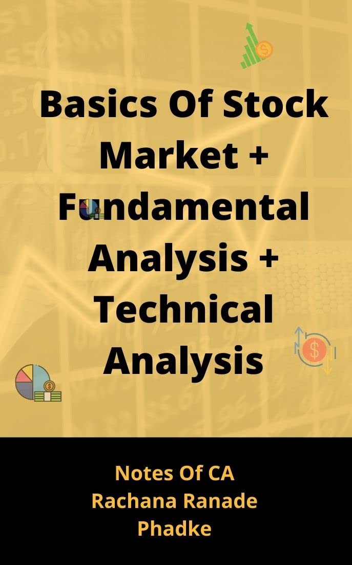 Basics Of Stock Market + Fundamental Analysis + Technical Analysis ...