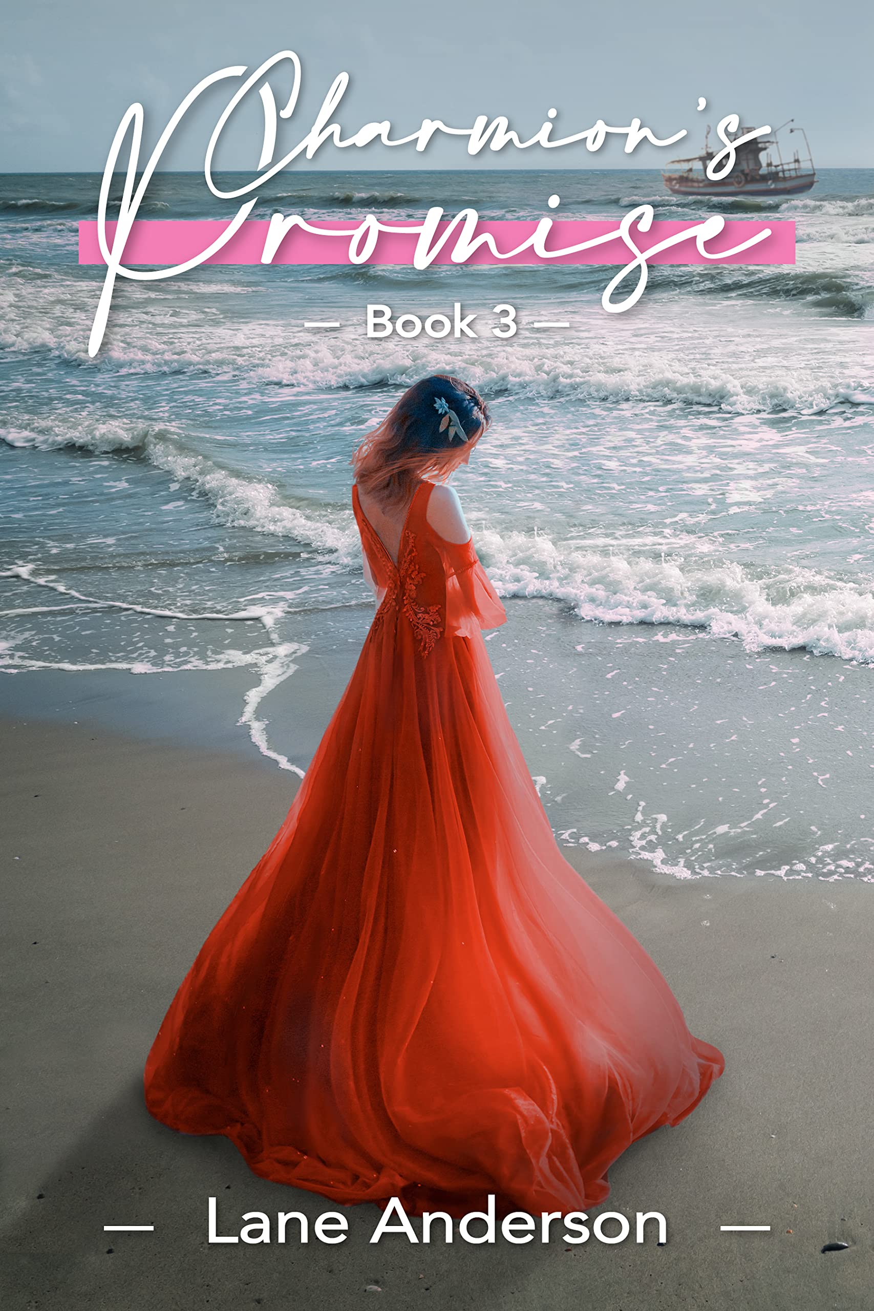 Charmion's Promise, A Sweet and Clean Romance Book 3 by Lane Anderson ...