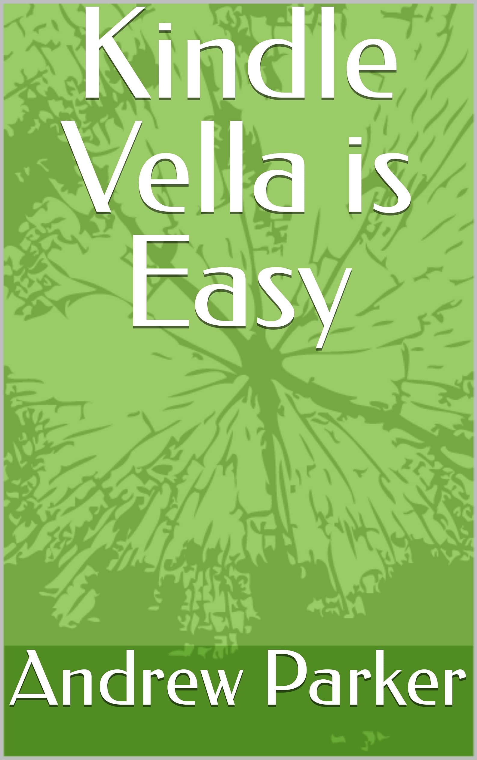 Writing With Kindle Vella Is Easy by Andrew Parker | Goodreads