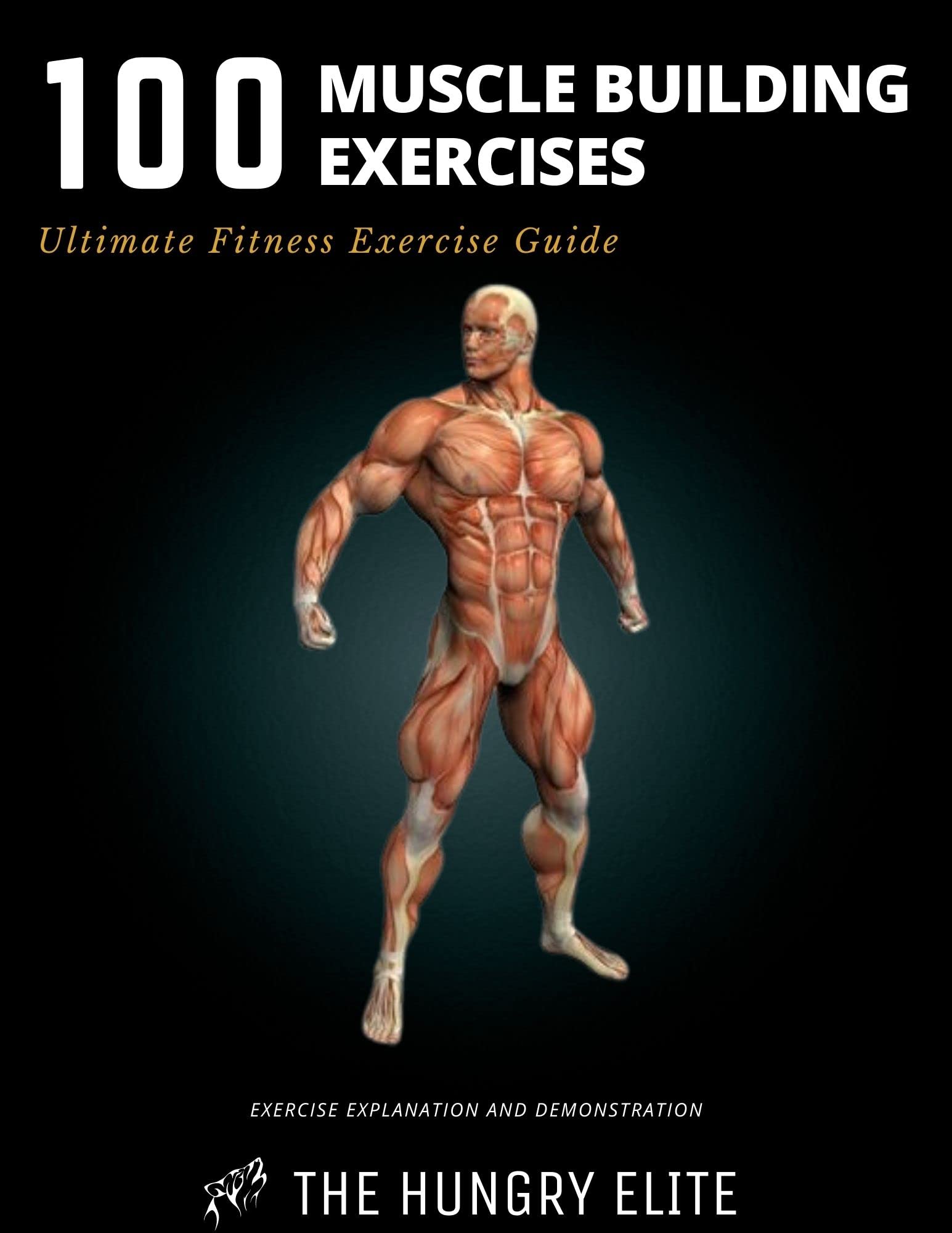 100-muscle-building-exercises-elite-exercise-guide-by-fitness-academy