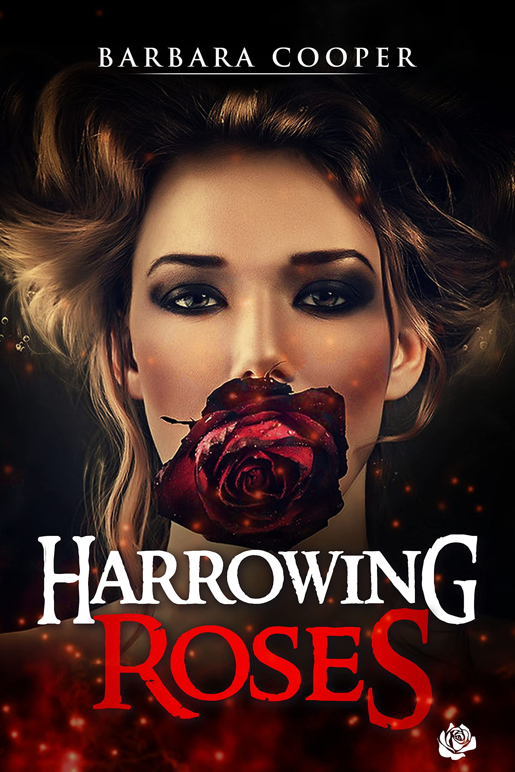Harrowing Rose by Barbara Cooper | Goodreads