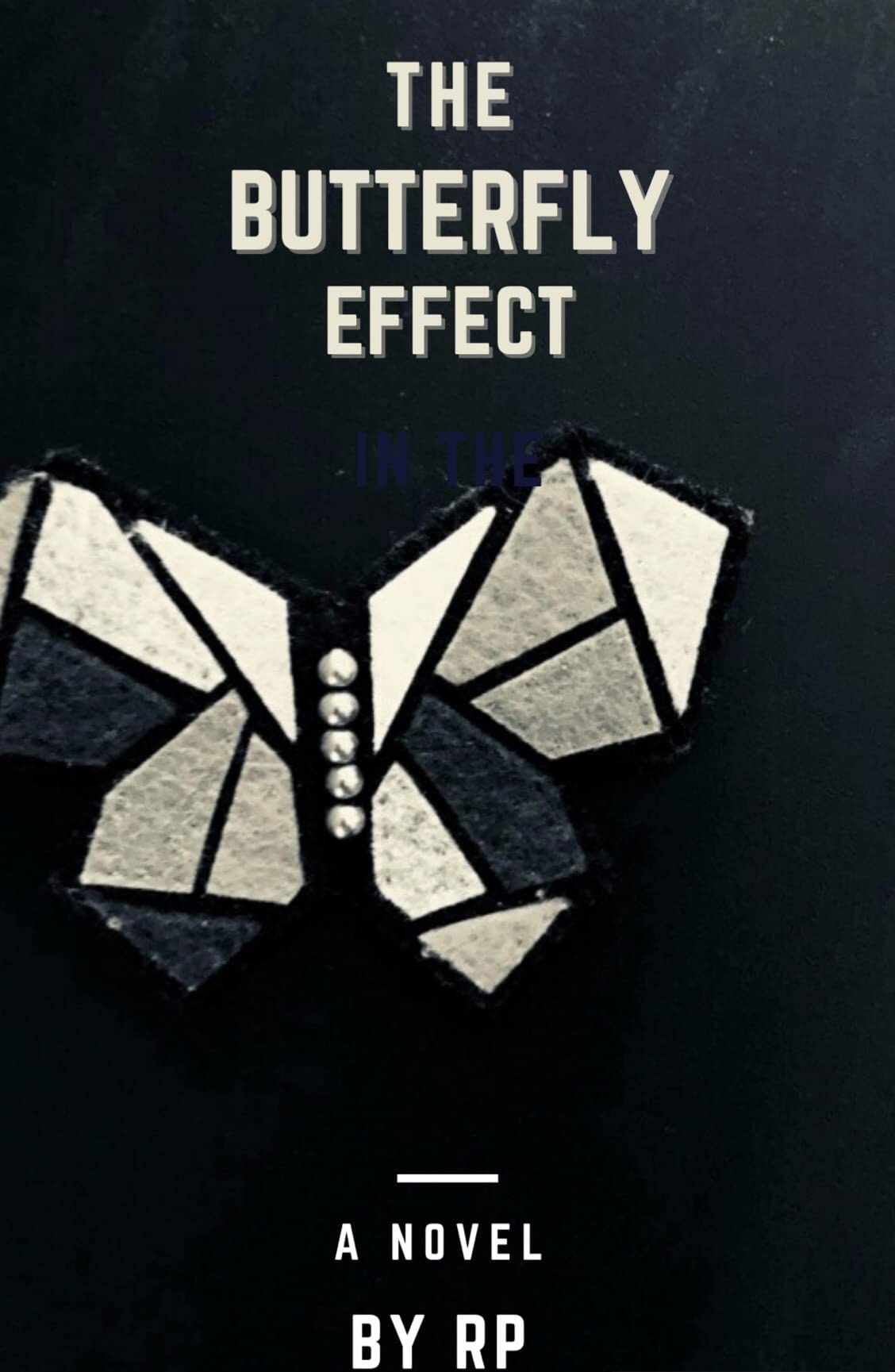 The Butterfly Effect by R.P. | Goodreads