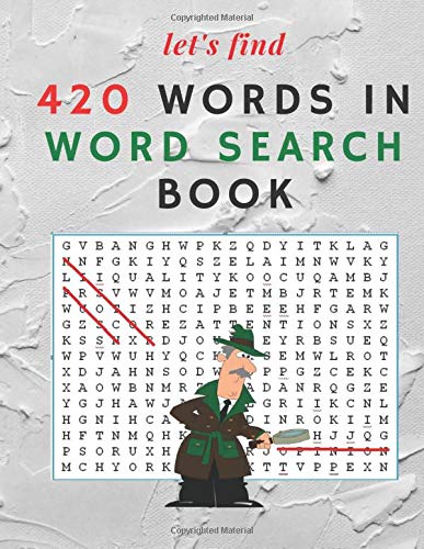 let's find 420 WORDS IN WORD SEARCH BOOK: Memorize more words after you ...