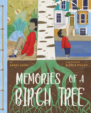 Memories of a Birch Tree by Daniel Cañas | Goodreads