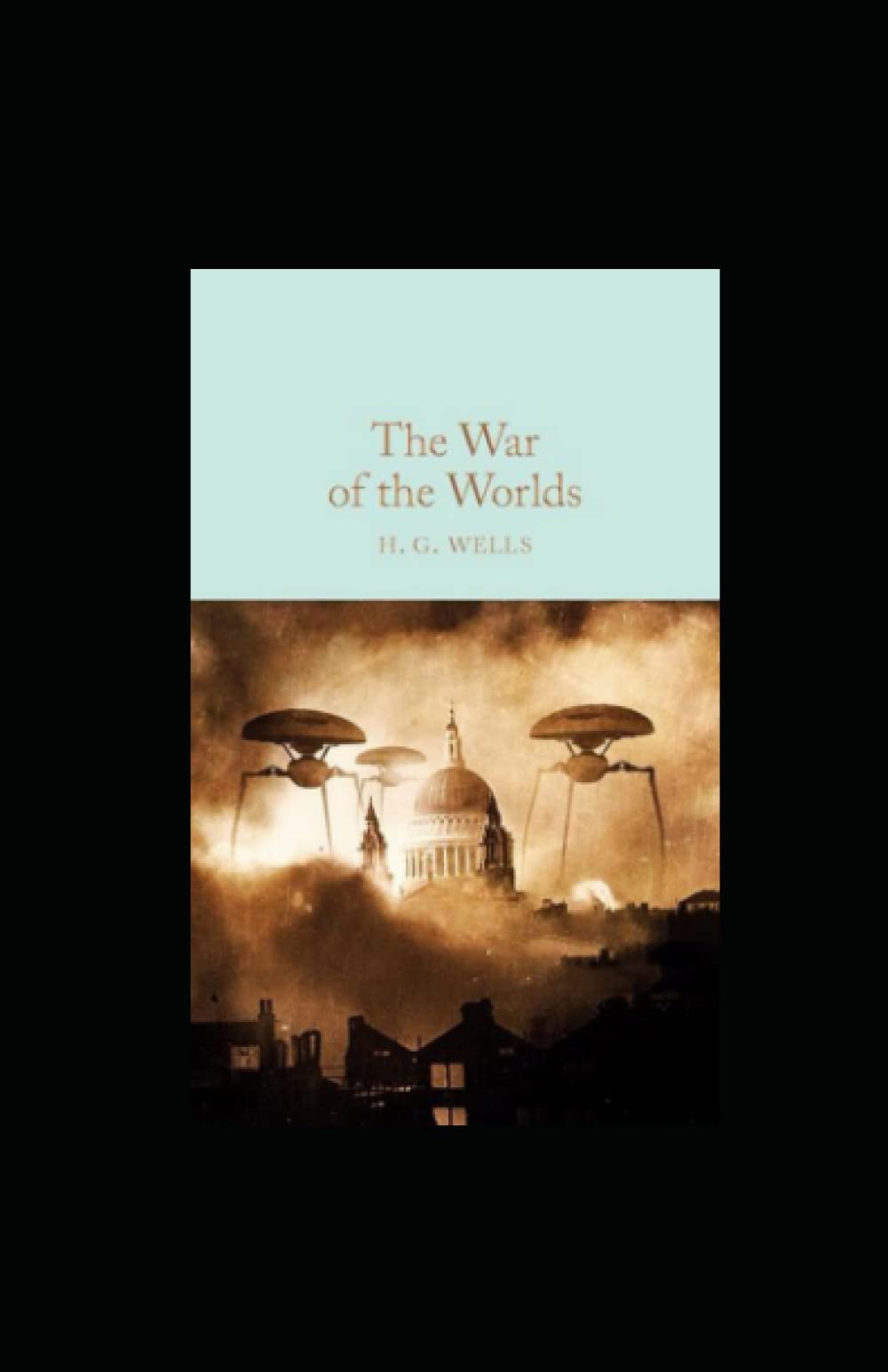 The War of the Worlds Annotated by H.G. Wells | Goodreads