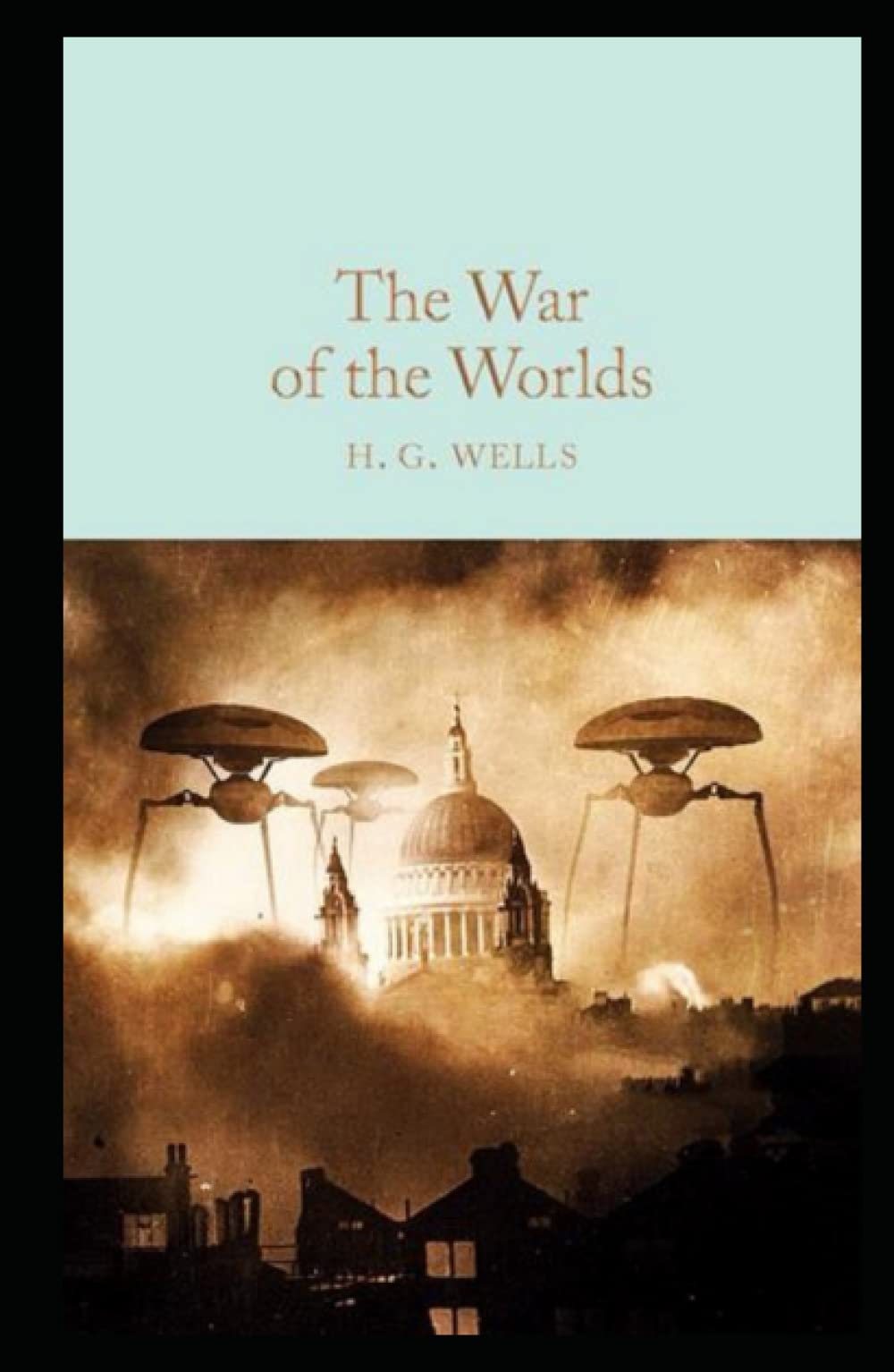 The War of the Worlds Annotated by H.G. Wells | Goodreads