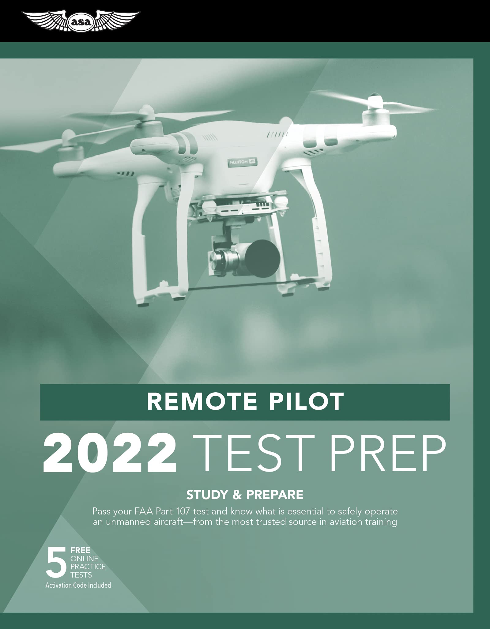 Remote Pilot Test Prep 2022: Study & Prepare: Pass your Part 107 test ...