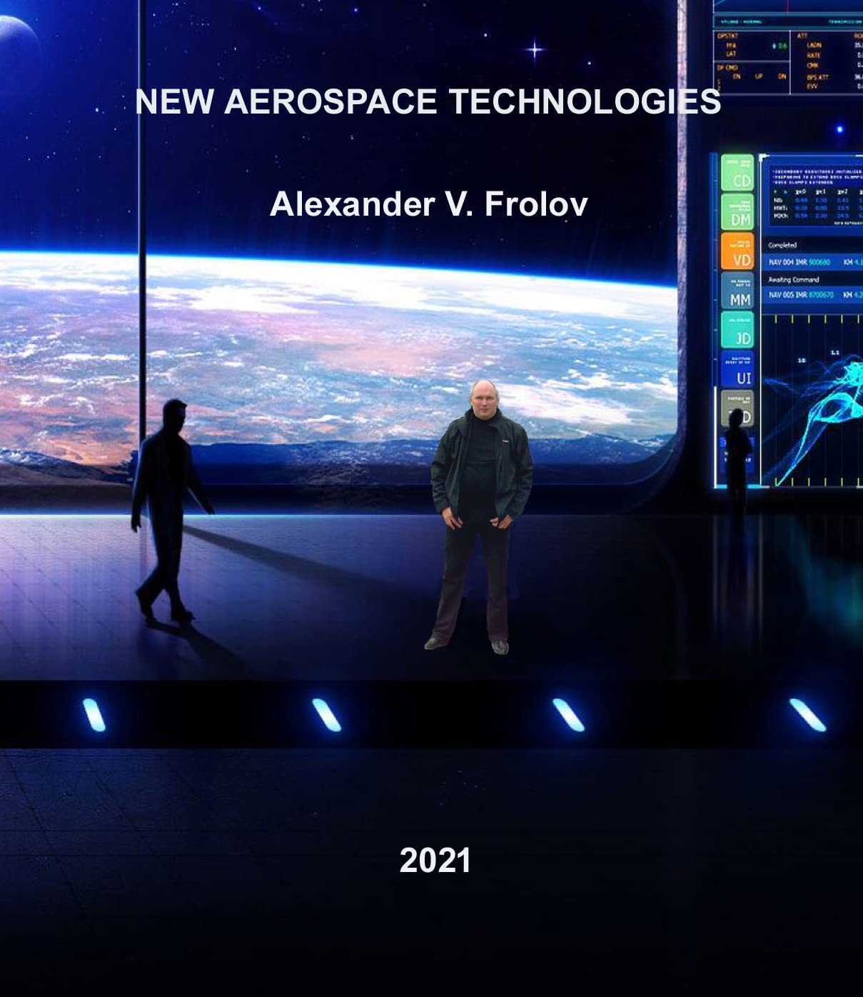 New Aerospace Technologies: antigravity propulsion by Alexander Frolov | Goodreads