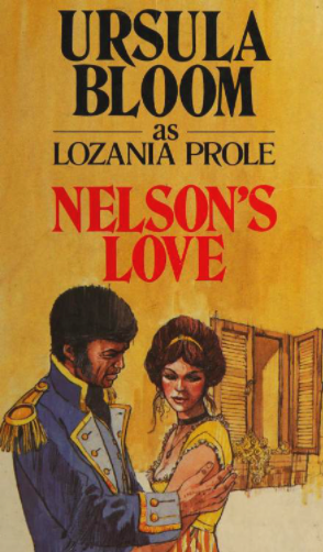 Nelson's Love by Ursula Bloom | Goodreads
