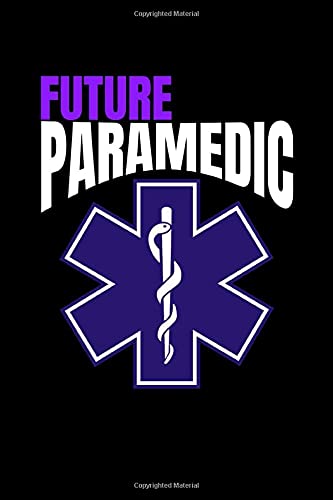 FUTURE PARAMEDIC: funny Paramedic EMT Gift for Paramedic EMT School ...