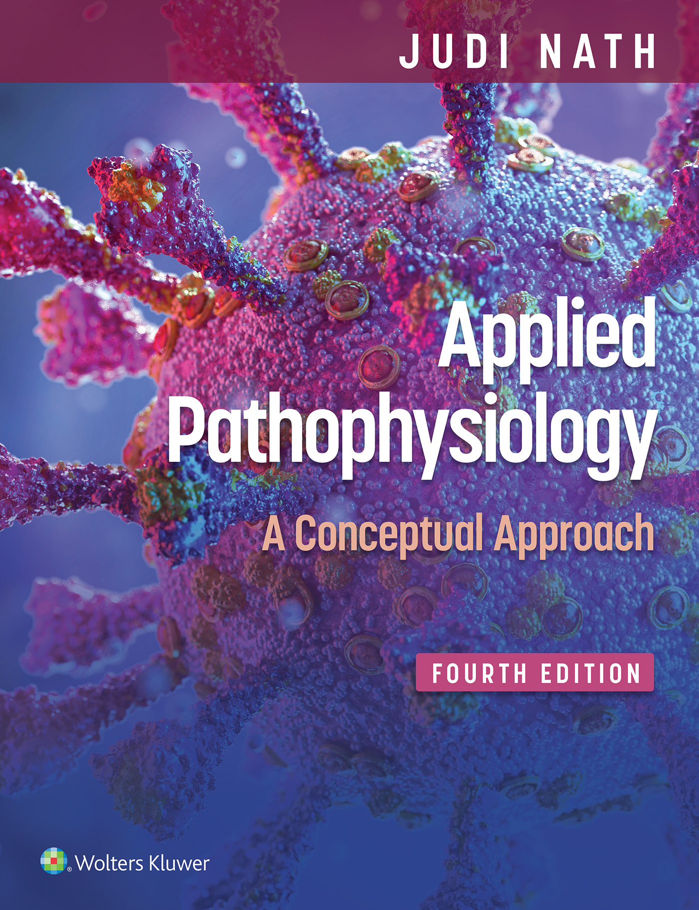 Applied Pathophysiology: A Conceptual Approach by Judi Nath | Goodreads