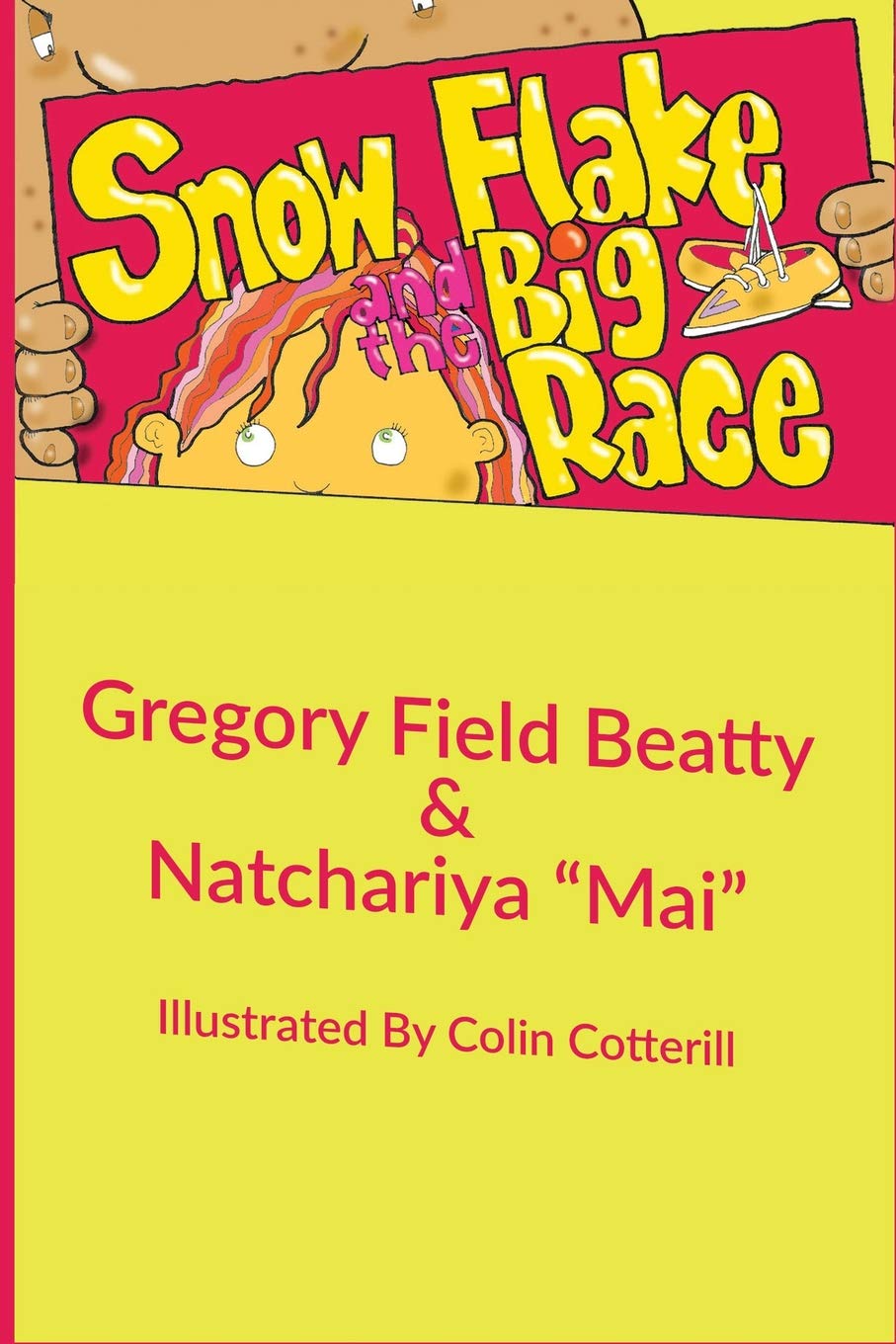 Snow Flake and the Big Race by Gregory Beatty | Goodreads