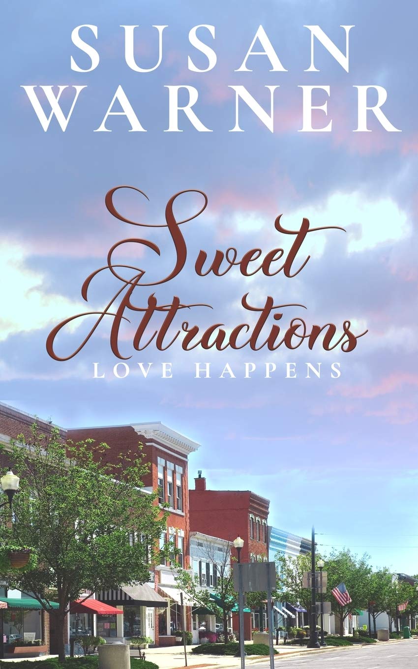 Sweet Attractions (Love Happens) by Dean Hodel | Goodreads
