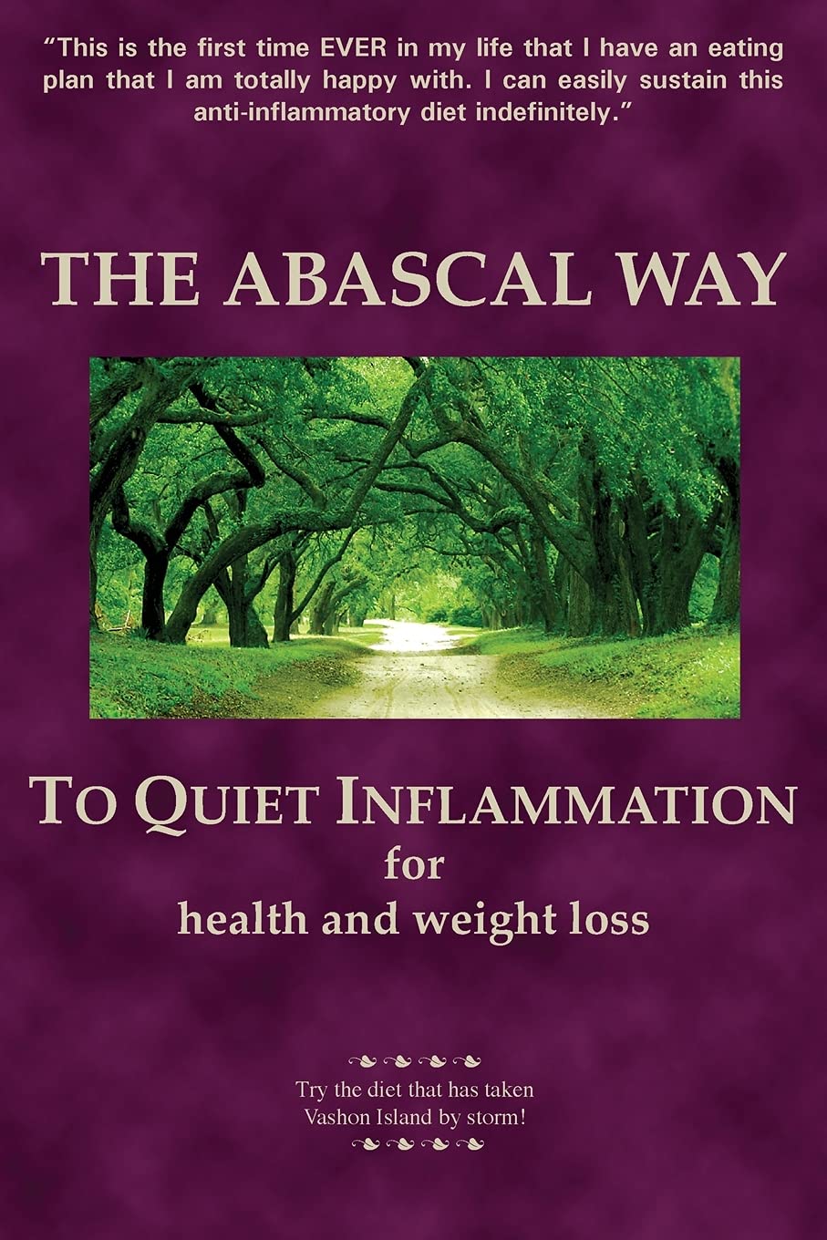The Abascal Way: The anti-inflammatory TQI Diet by Kathy Abascal ...