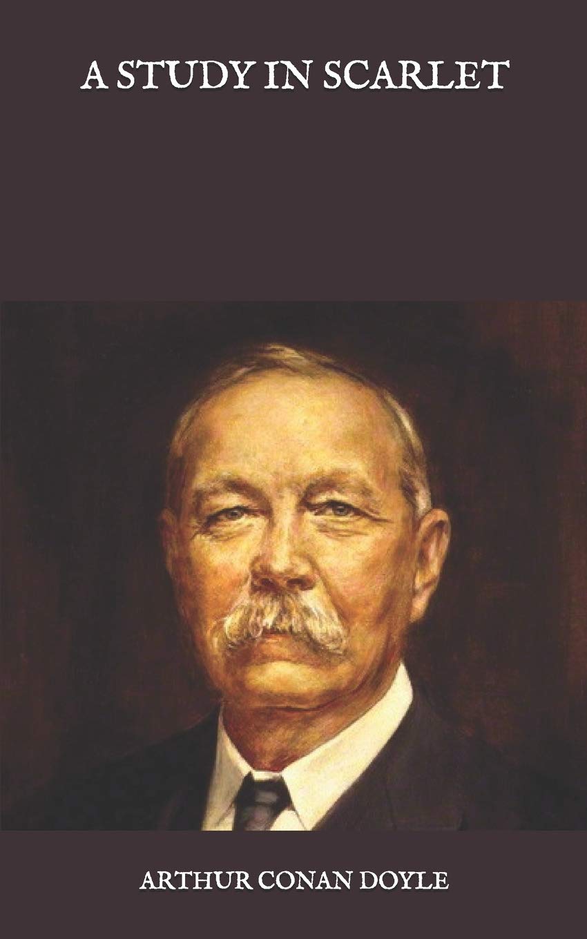 A Study in Scarlet by Arthur Conan Doyle | Goodreads