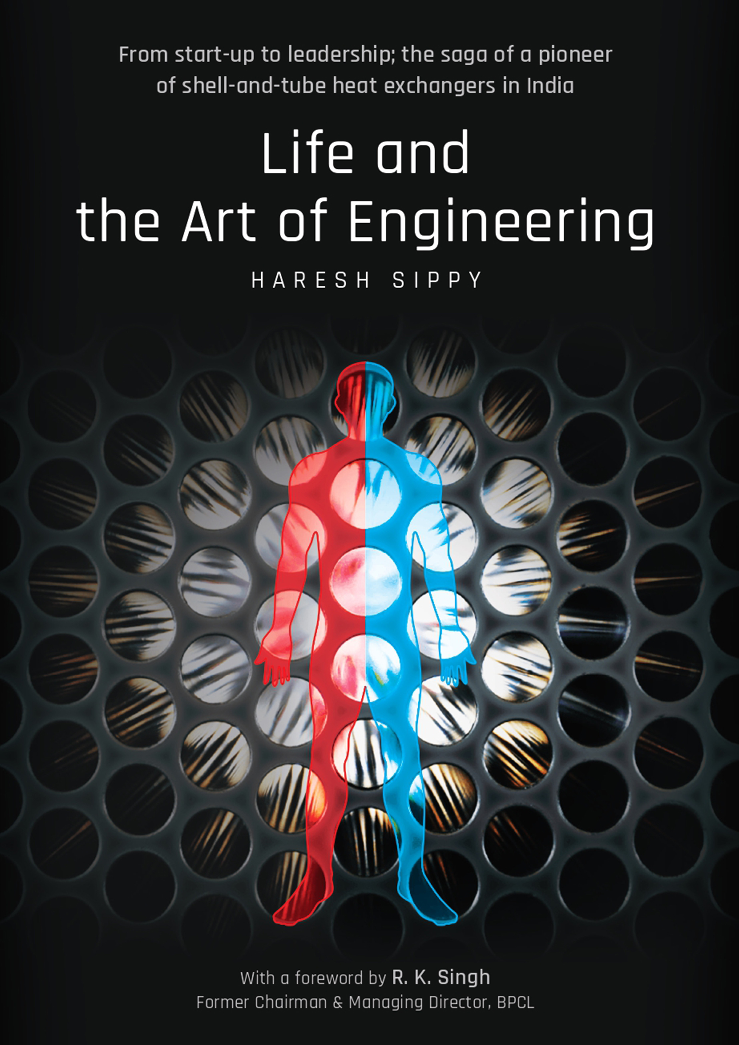 Life and the Art of Engineering by Haresh Sippy | Goodreads