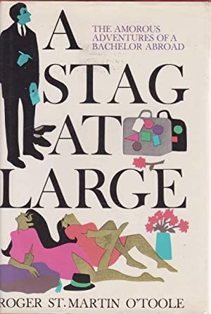 A Stag at Large by Roger St. Martin O'Toole | Goodreads