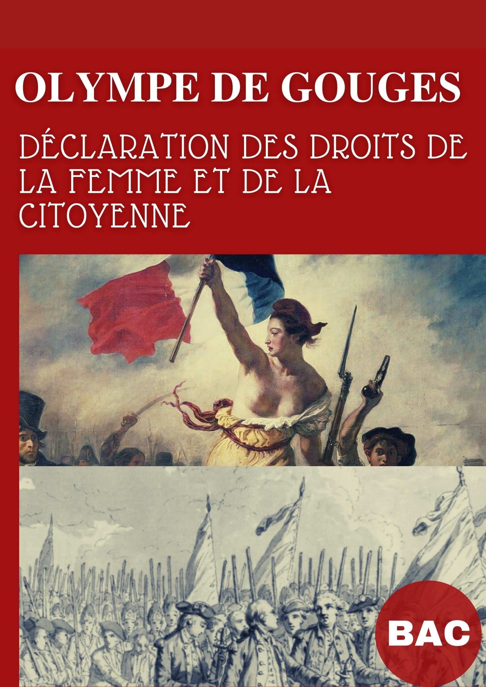 Déclaration des Droits de la Femme et de la Citoyenne par Olympe De ...