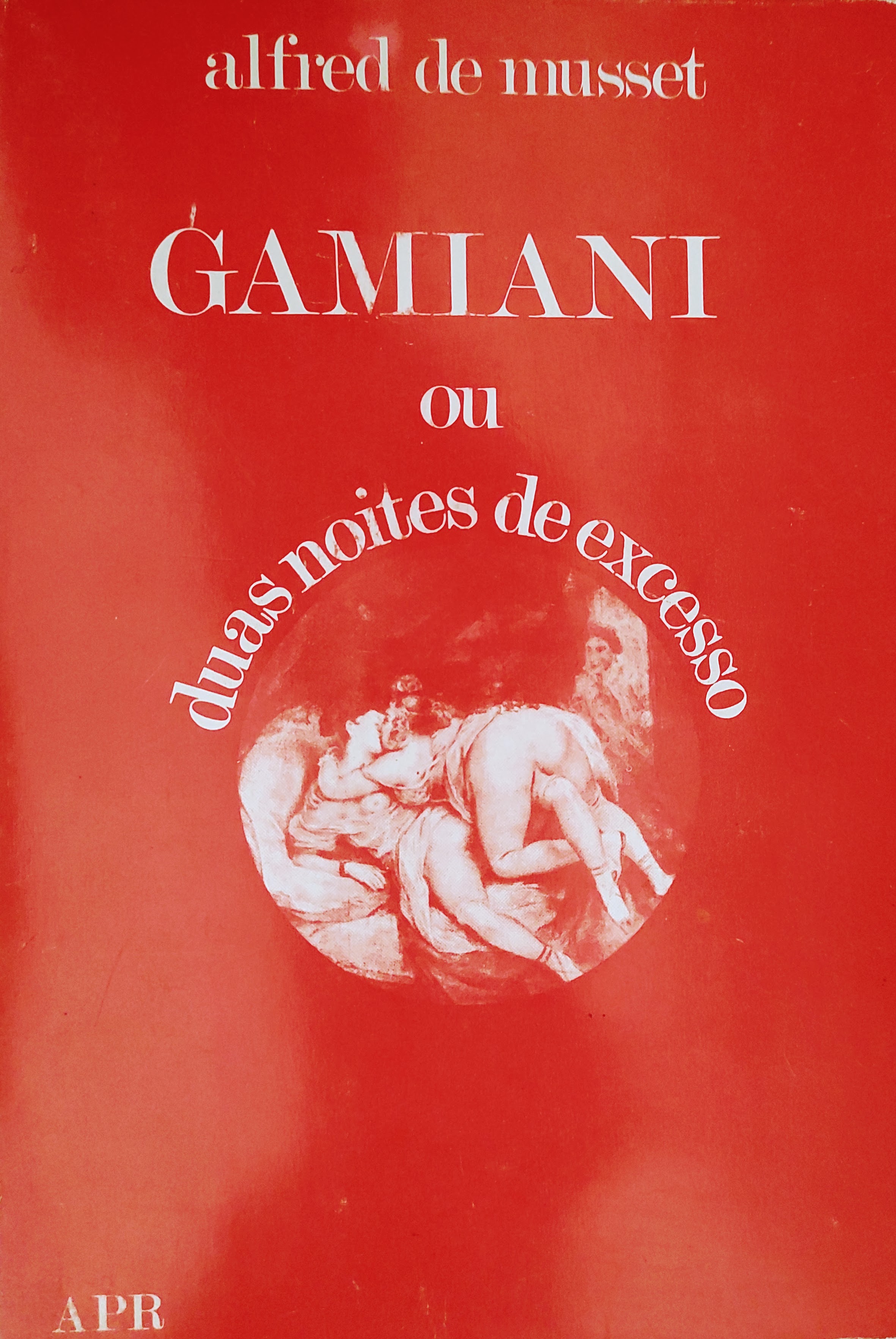 Gamiani ou duas noites de excesso by Alfred de Musset | Goodreads