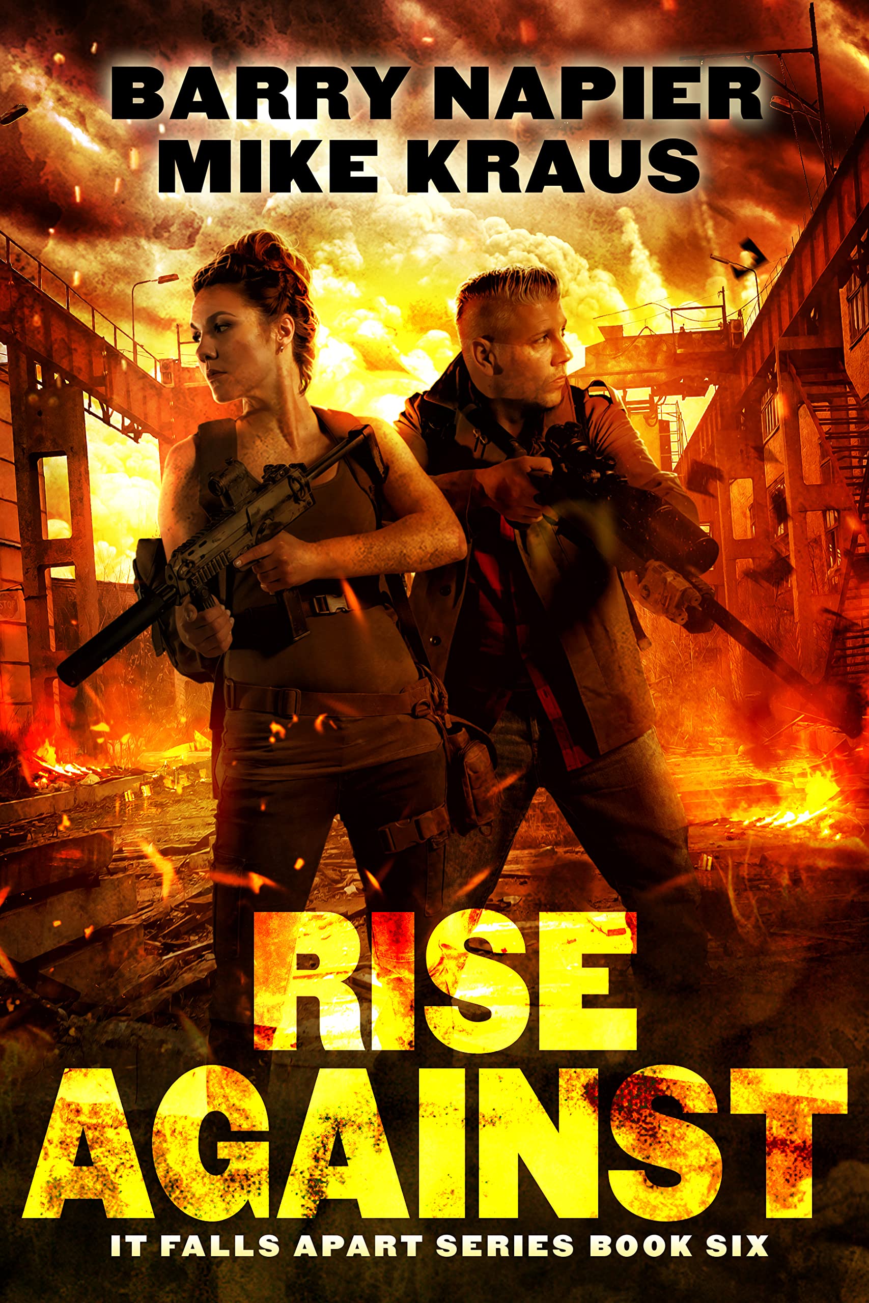 Rise Against: It Falls Apart Book 6: by Barry Napier | Goodreads