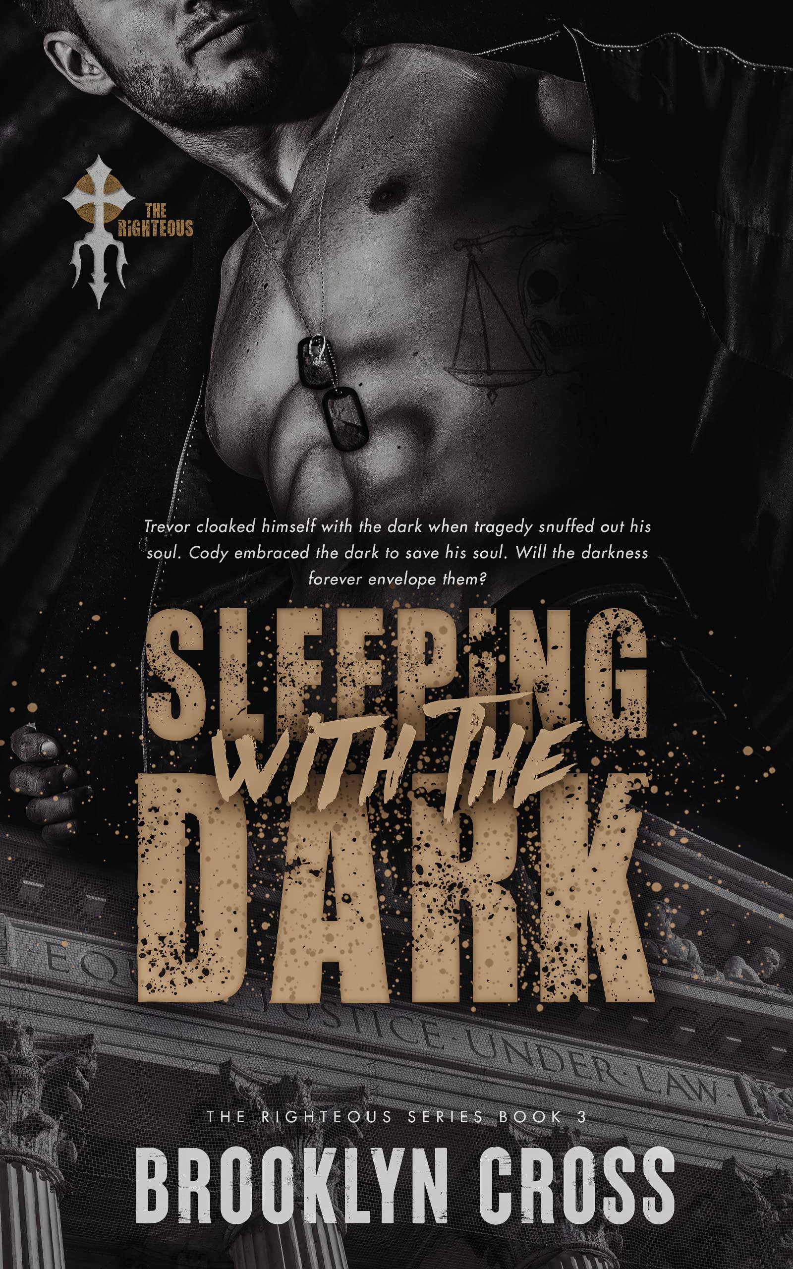 Sleeping with the Dark (The Righteous Book 3) by Brooklyn Cross | Goodreads