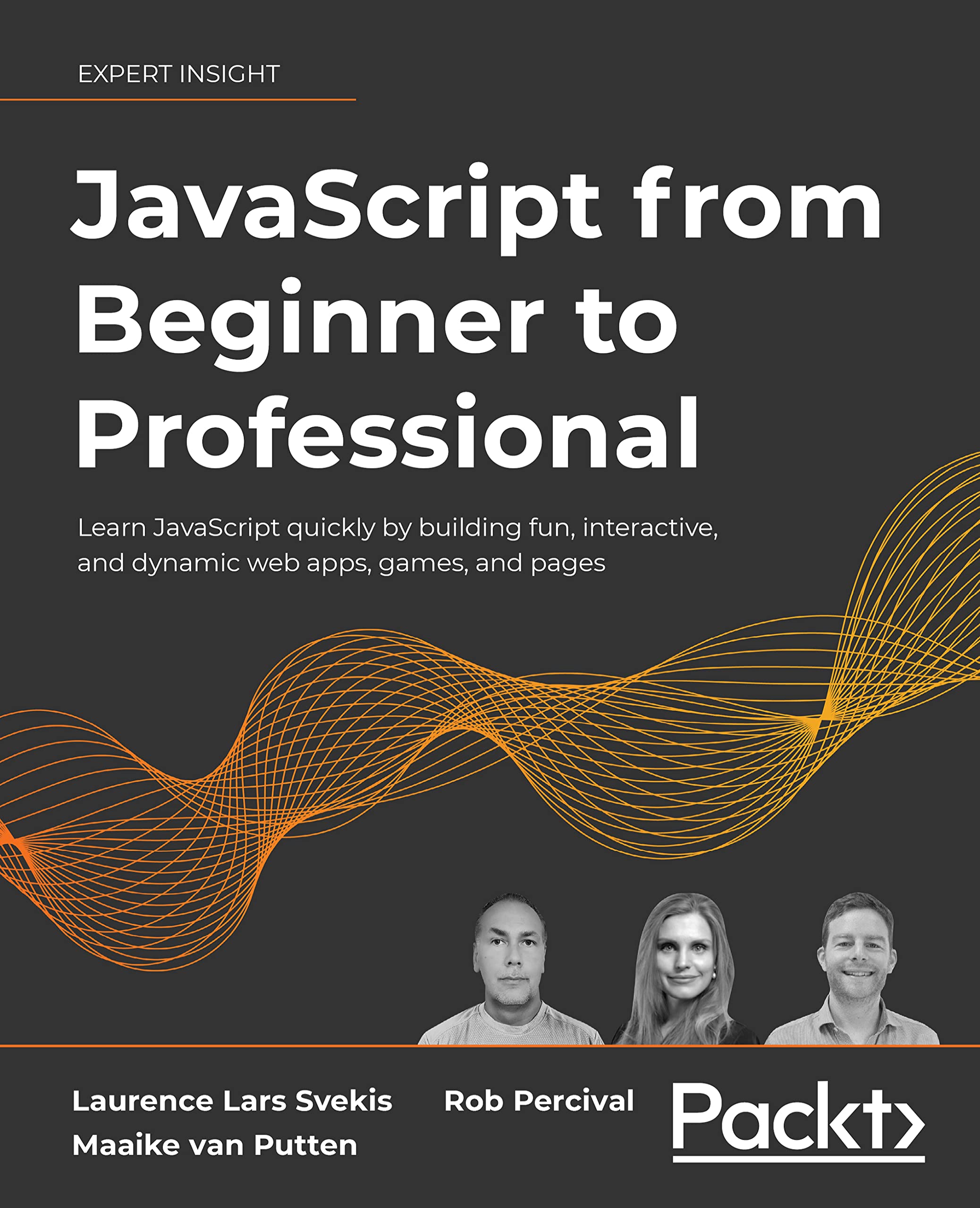 Javascript from Beginner to Professional: Learn Javascript Quickly by Building Fun, Interactive ...