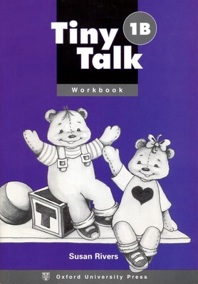 TINY TALK 1B: WORKBOOK by Susan Rivers | Goodreads