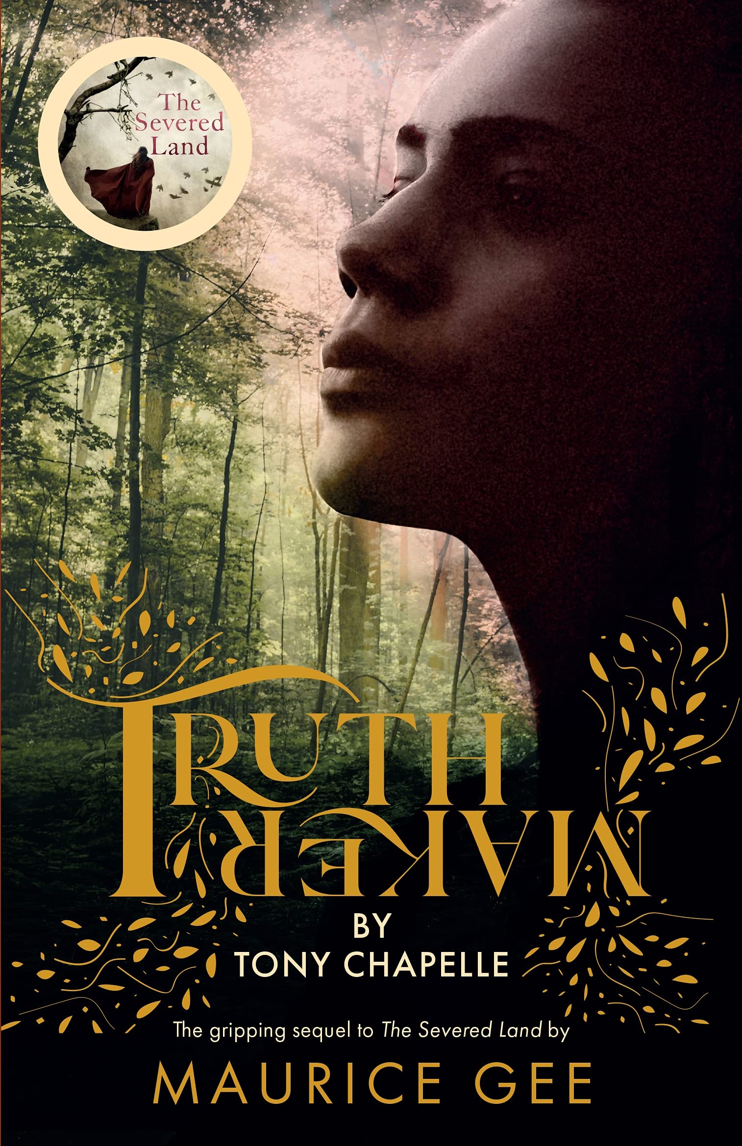 Truthmaker (Severed Land Trilogy) by Tony Chapelle | Goodreads