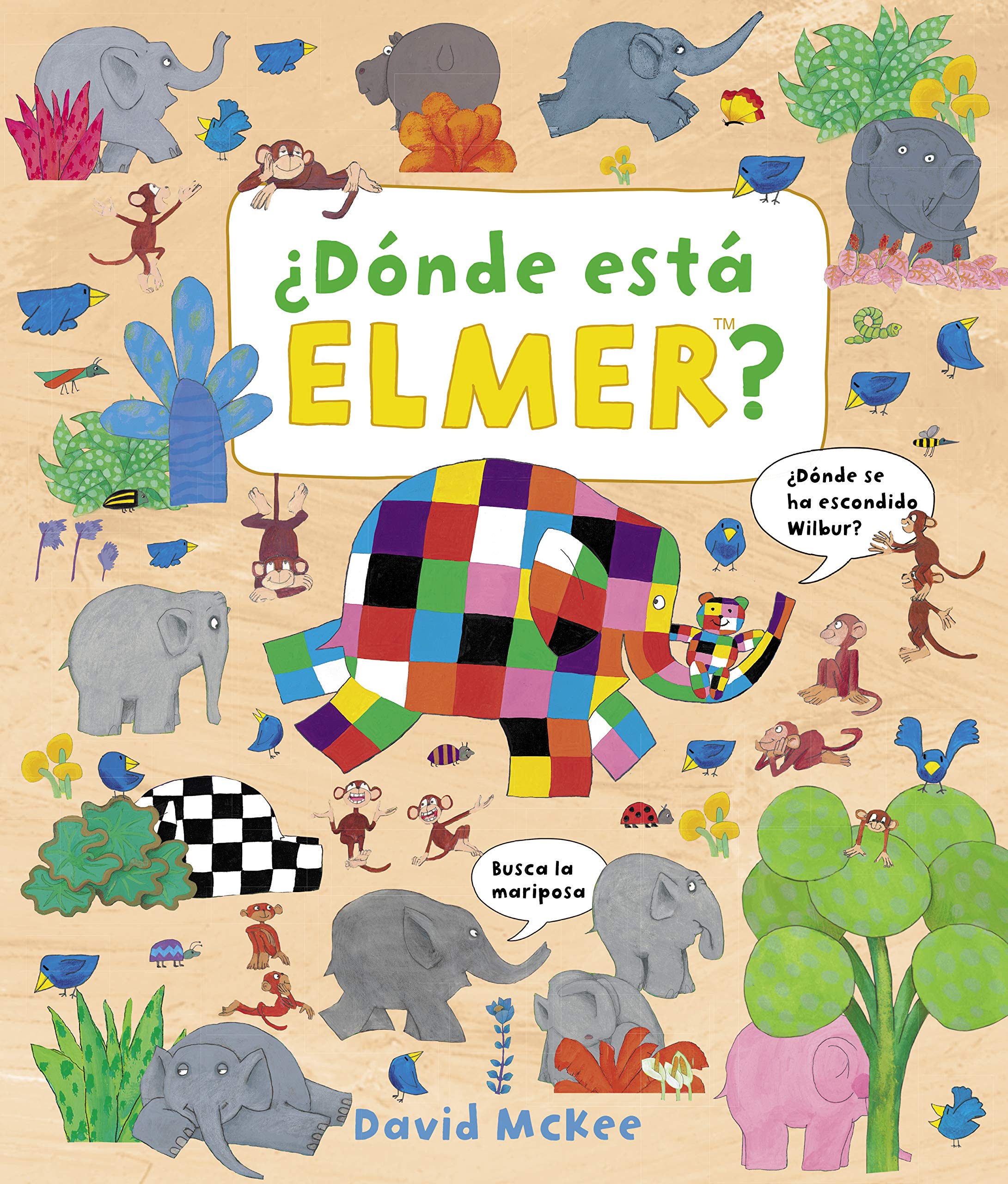 Elmer. Libro juguete - Busca y encuentra. ¿Dónde está Elmer? by David McKee | Goodreads