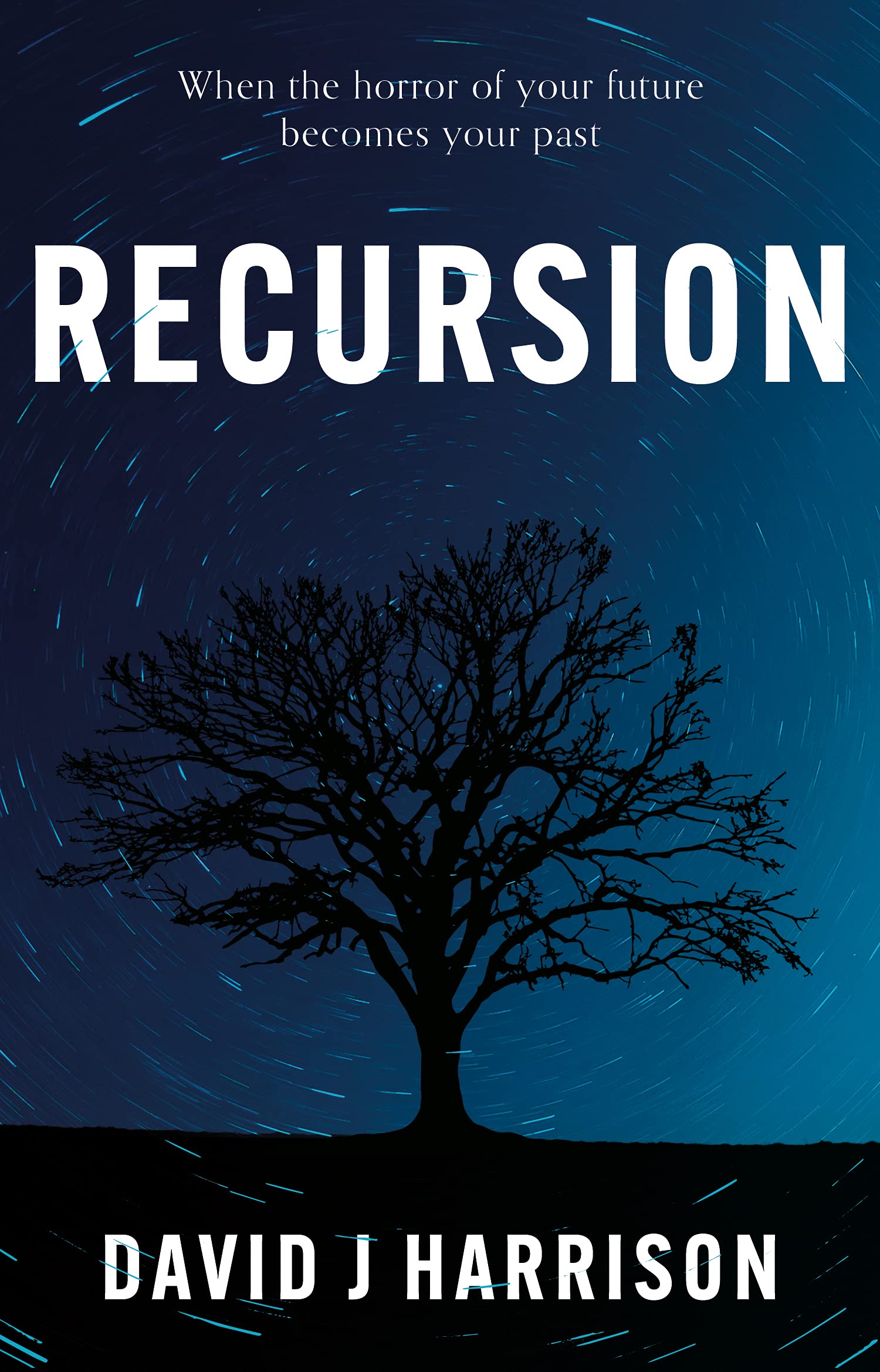 Recursion by David J. Harrison | Goodreads