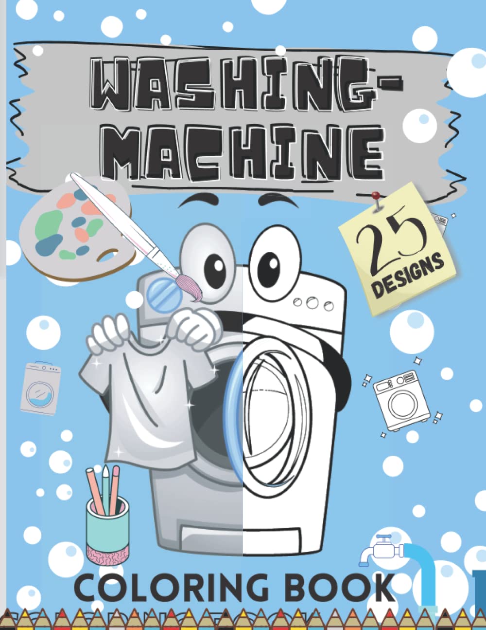 Washing Machine Coloring Book: A Magical and Fun Colouring Pages with ...