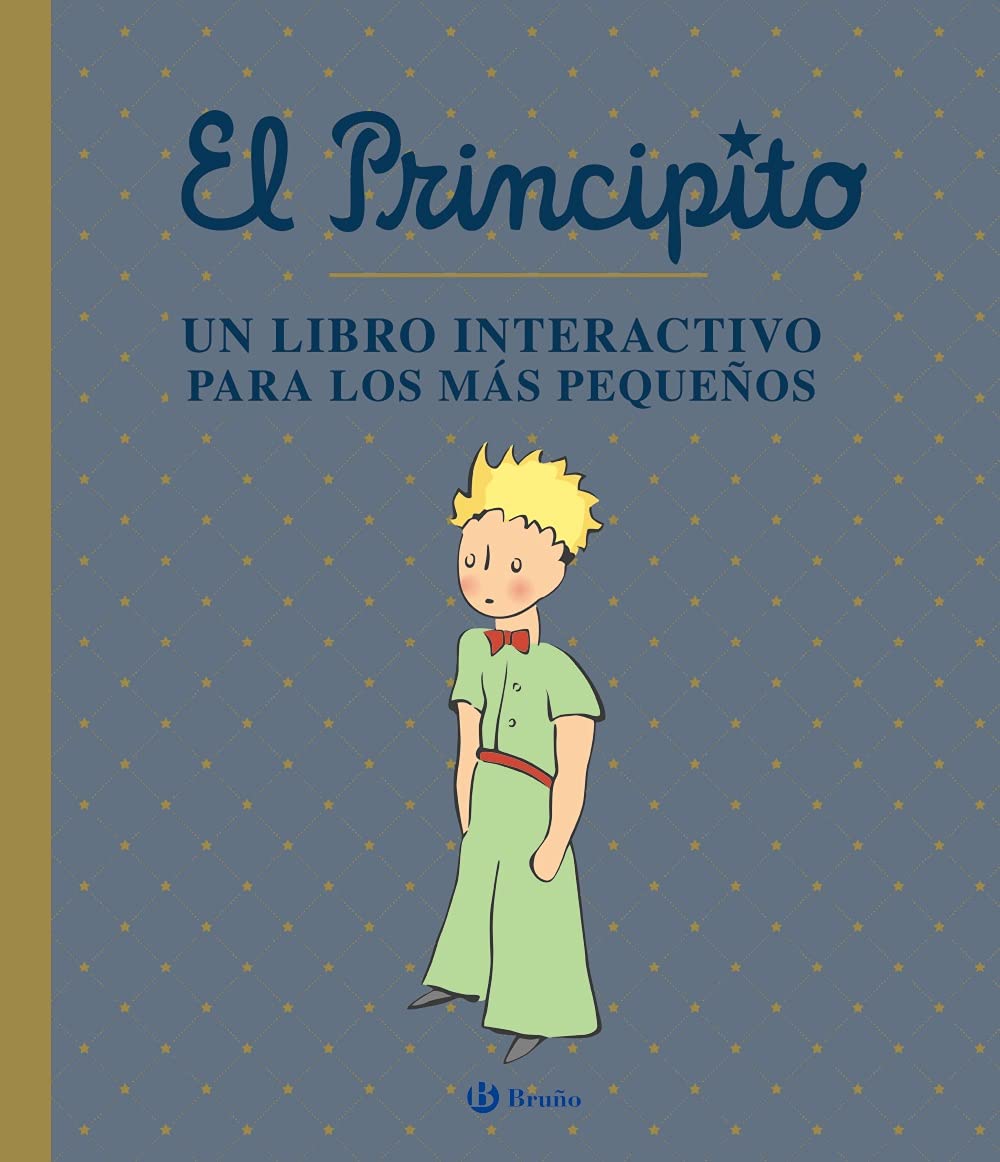El Principito. Un libro interactivo para los más pequeños by Antoine de ...