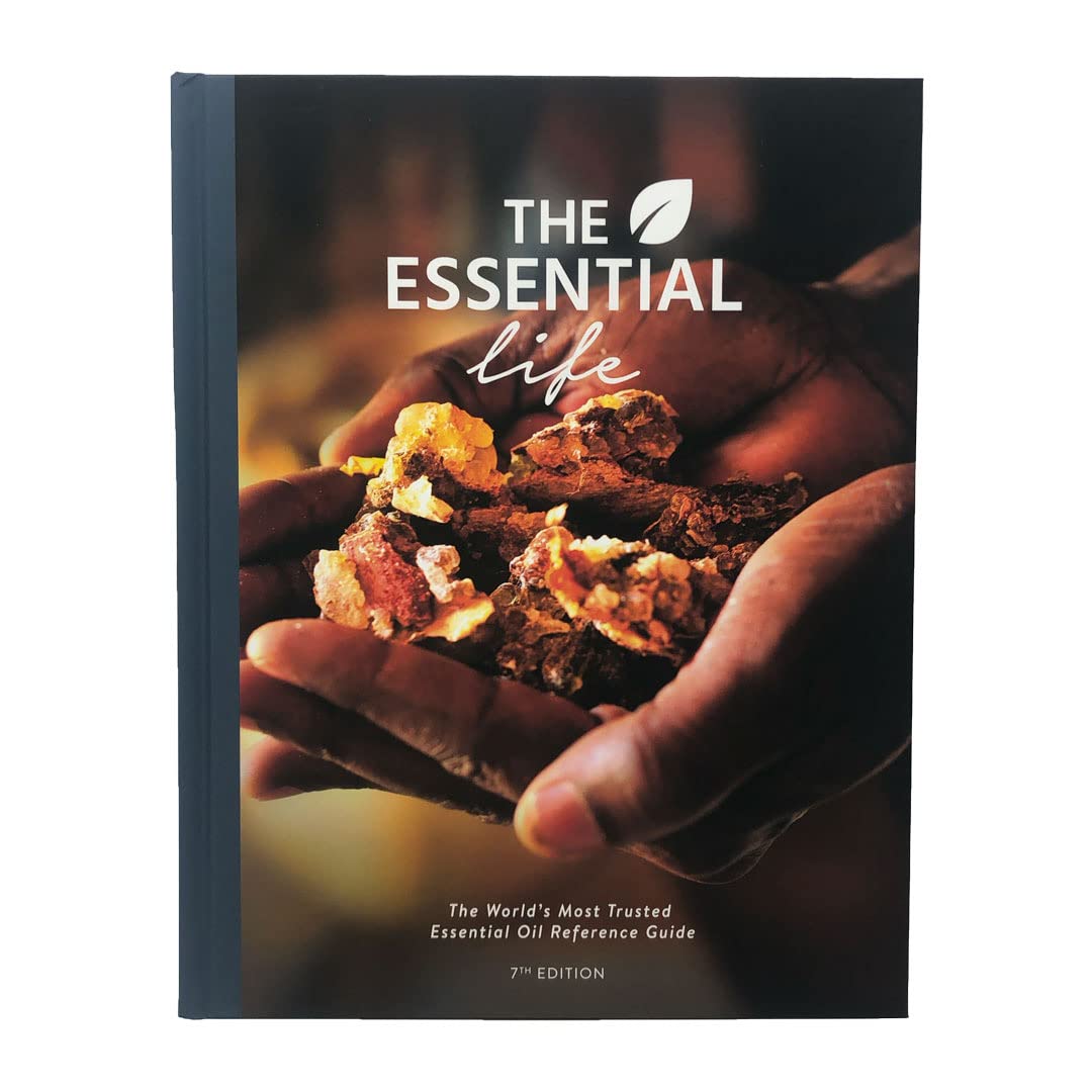The Essential Life 7th Edition | Essential Oils Book & Guide Fragrant ...