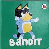Bluey Little Library: Bandit by Bluey | Goodreads